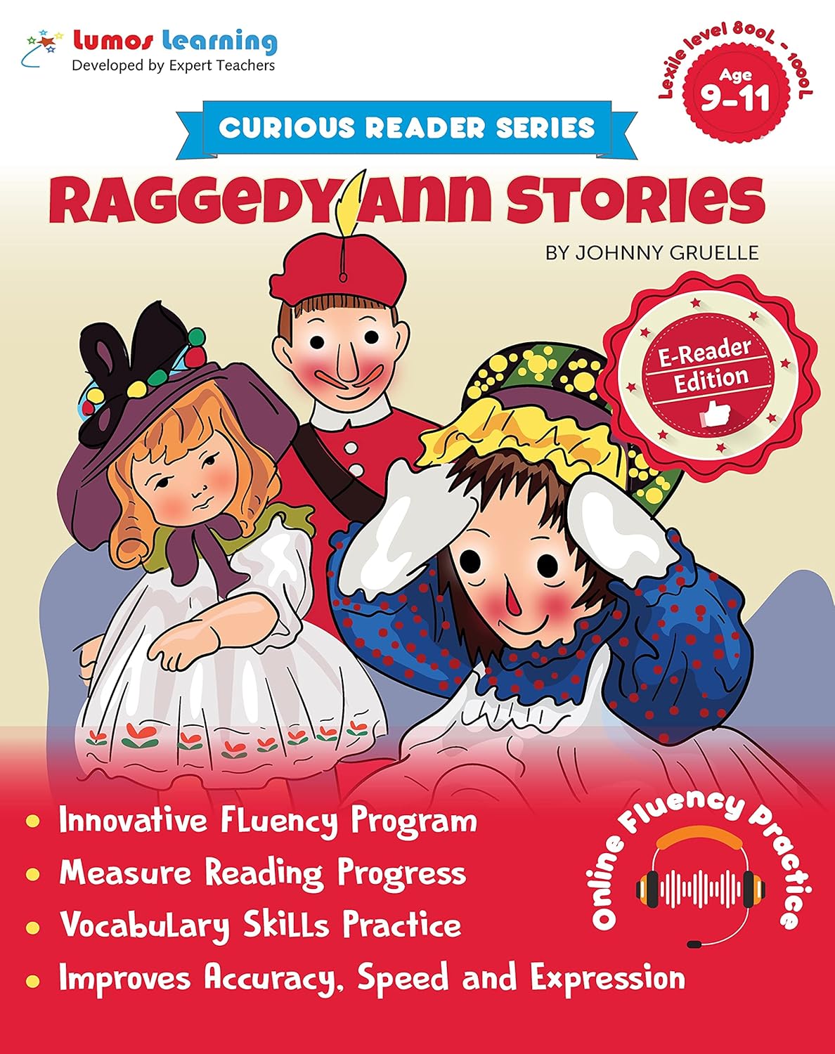 Curious Reader Series: Raggedy Ann stories: Includes Online Oral Reading Fluency Practice ...