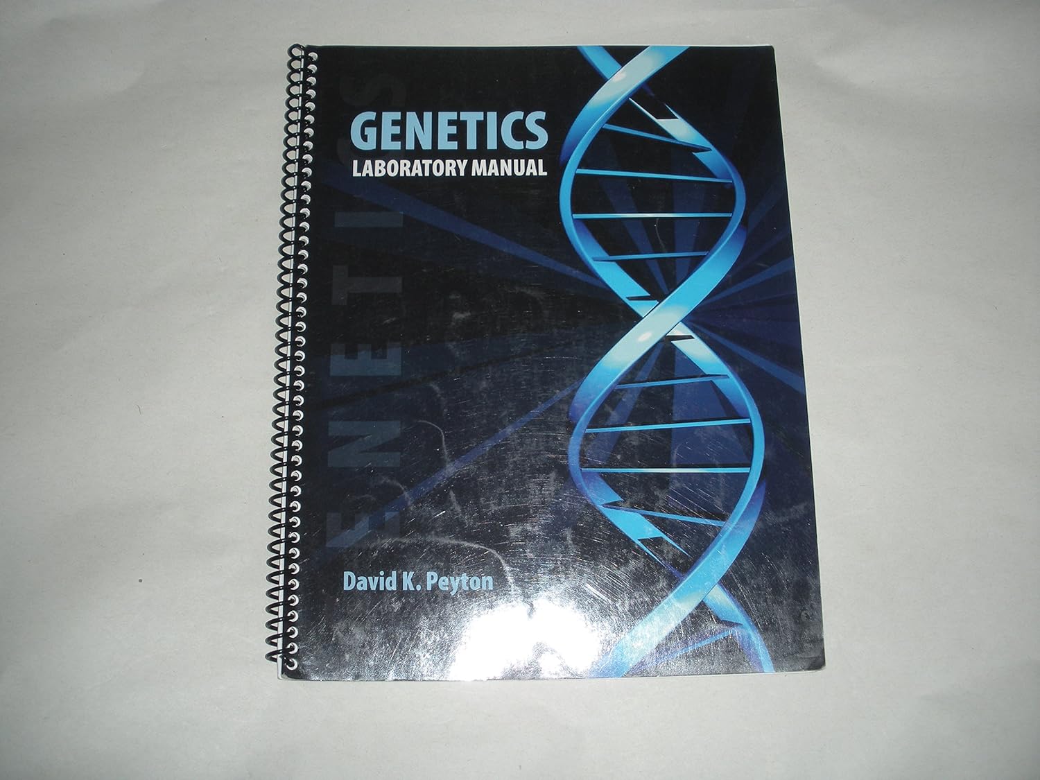 GENETICS LABORATORY LAB MANUAL: David Peyton: 9781602501539: Amazon.com ...