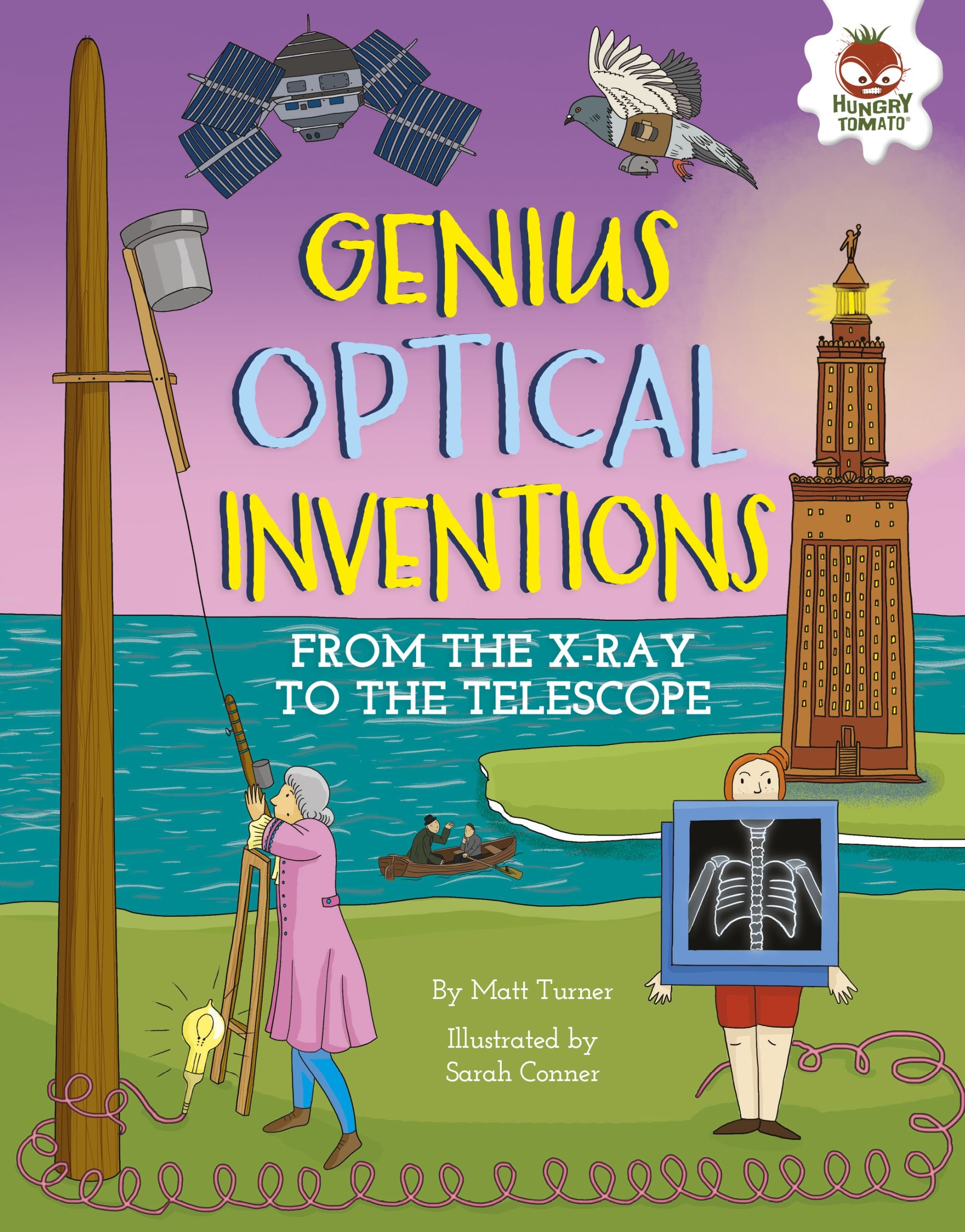 Genius Optical Inventions: From the X-Ray to the Telescope (Incredible ...