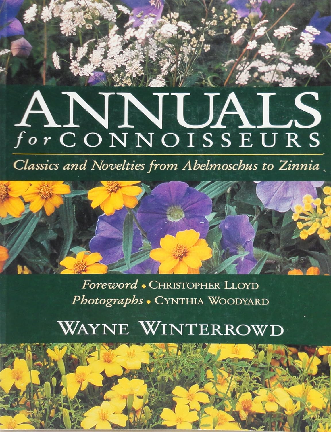 Annuals for Connoisseurs (A Horticulture Book): Winterrowd, Wayne ...