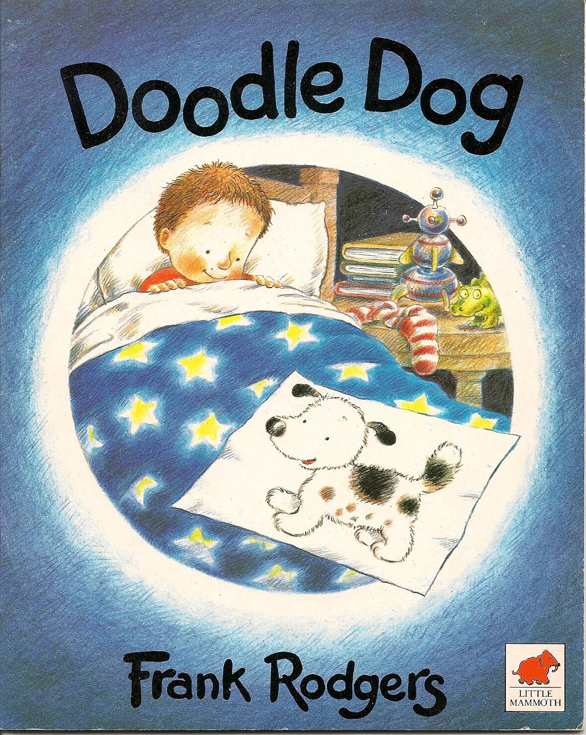Doodle Dog: Rogers, Frank: 9780749707248: Amazon.com: Books