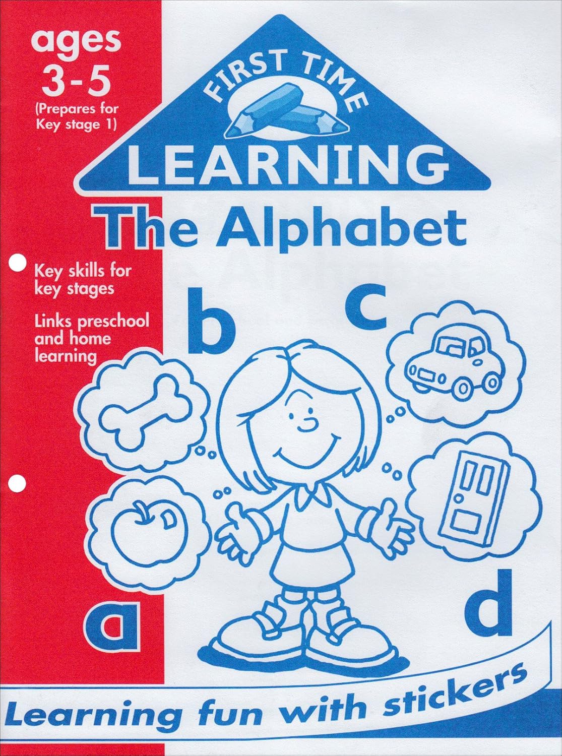 Alphabet (First Time Learning): First, Time Learning: 9781904586364 ...