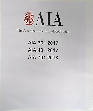 AIA Documents A201 A401 A701 - 2017/18 General Conditions: AIA ...