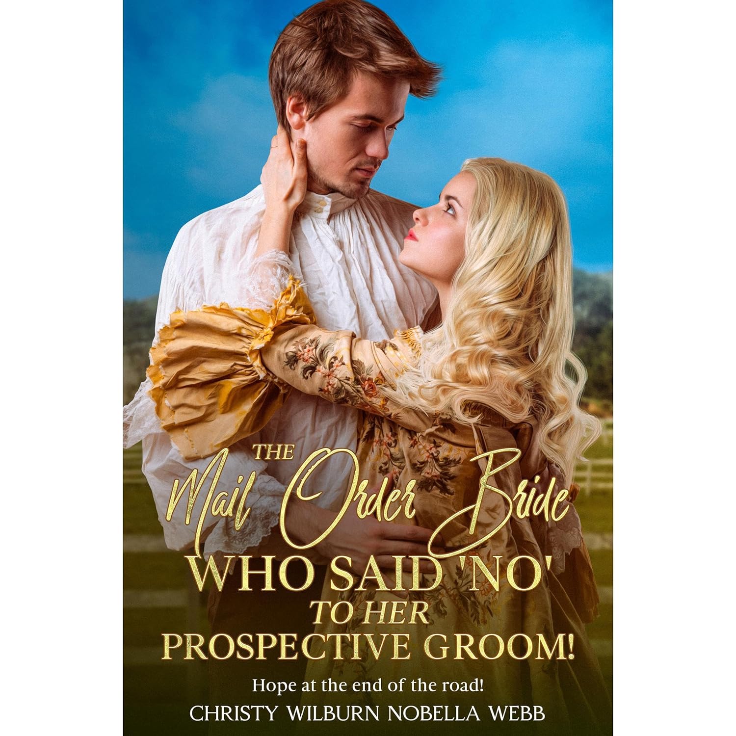 Amazon.com: The Mail Order Bride Who Said 'NO' to her Prospective Groom ...