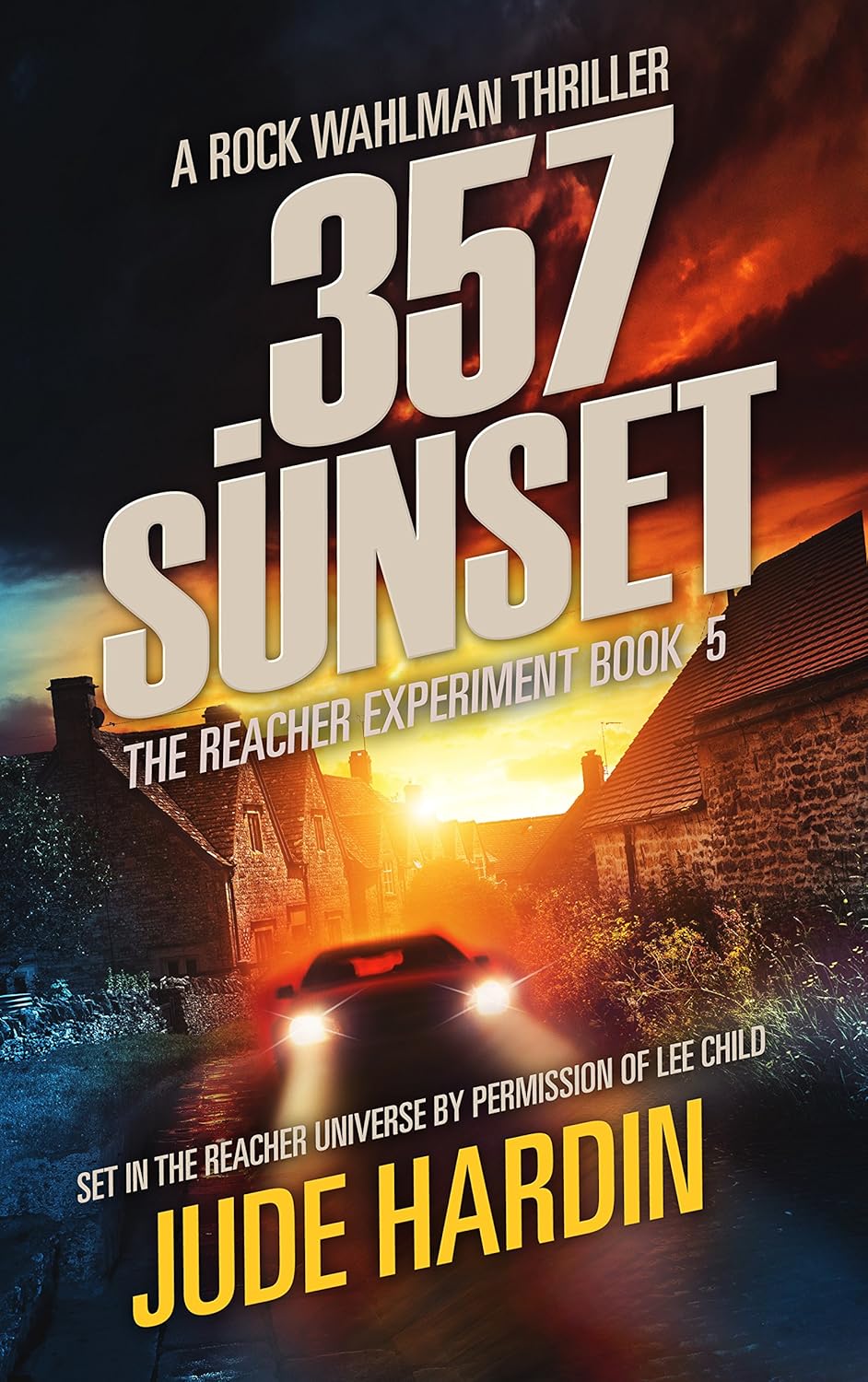 357 Sunset: The Jack Reacher Experiment Book 5 - Kindle edition by ...