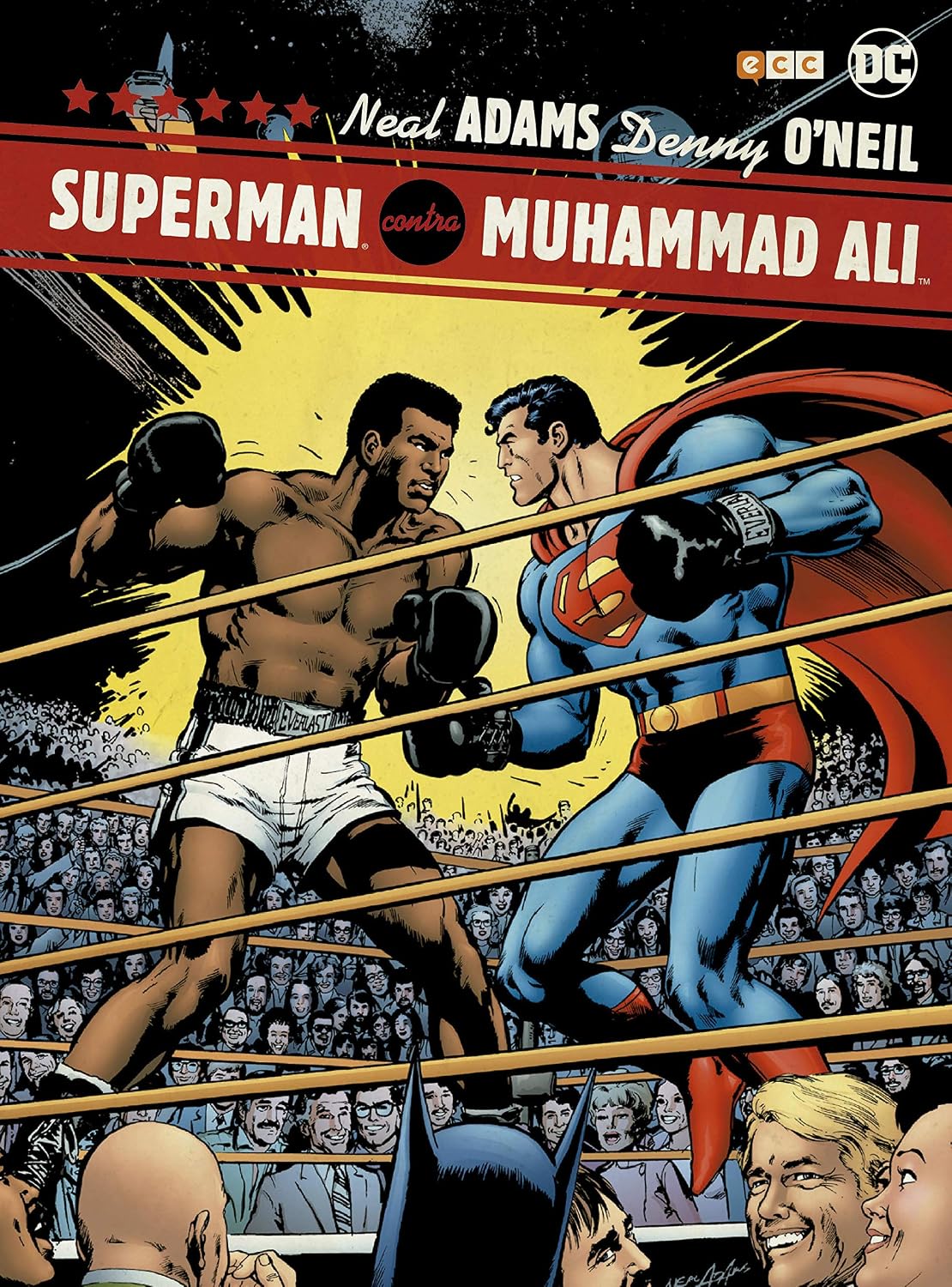 Superman contra Muhammad Ali (2a edición): Adams, Neal, O Neil, Dennis ...