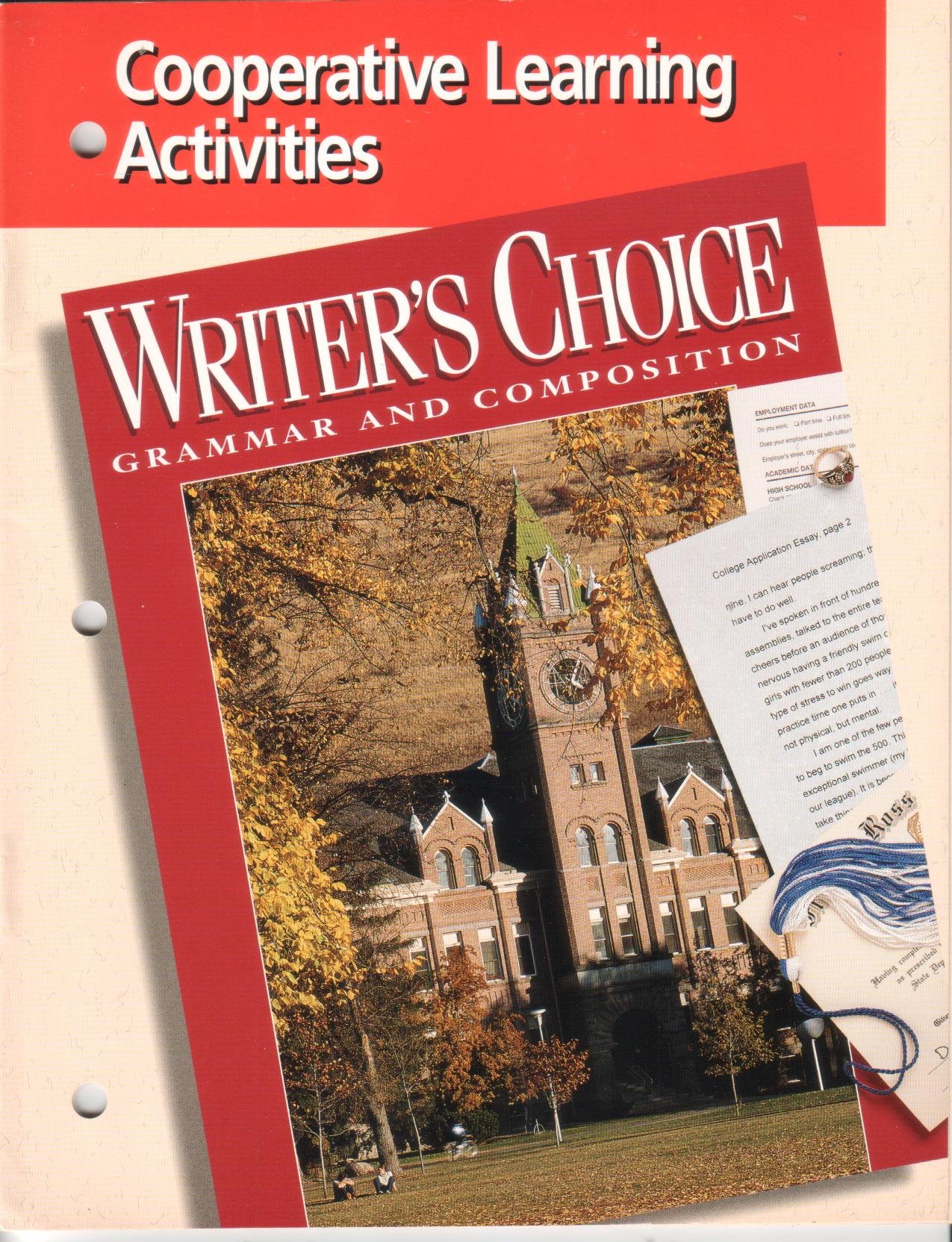 Writer's Choice: Grammar and Composition (Cooperative Learning ...