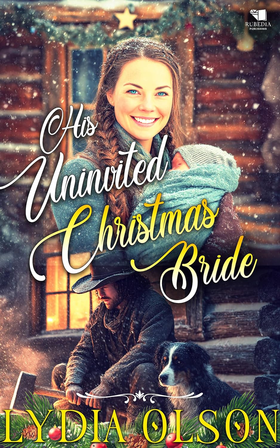 His Uninvited Christmas Bride: A Western Historical Romance Book eBook ...