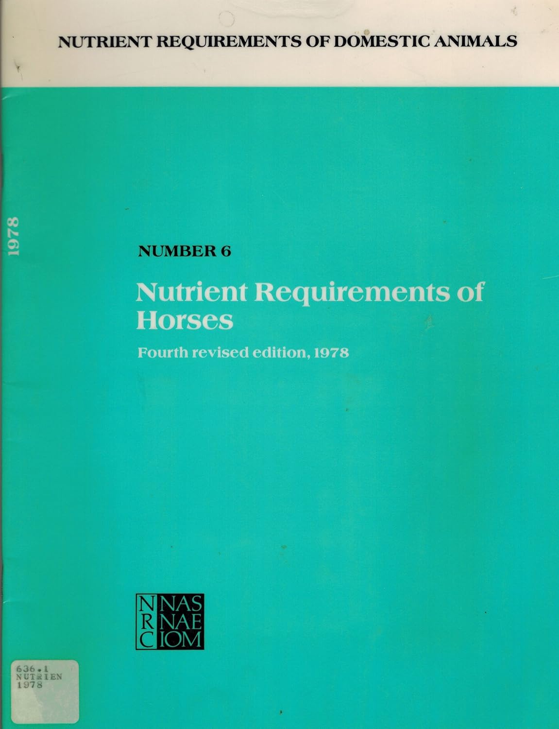 Nutrient requirements of horses (Nutrient requirements of domestic ...