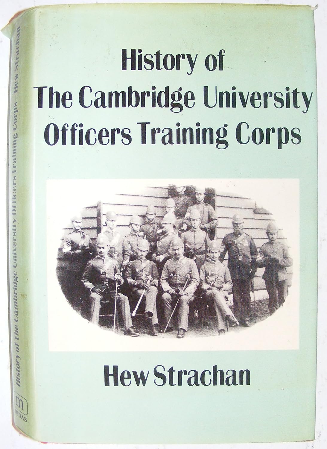History of the Cambridge University Officers Training Corps: Amazon.co ...
