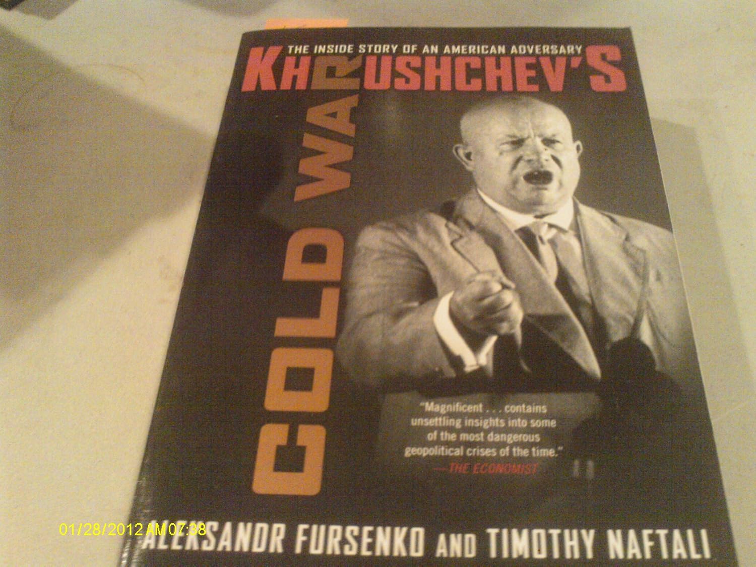Amazon.com: Khrushchev's Cold War: The Inside Story of an American ...