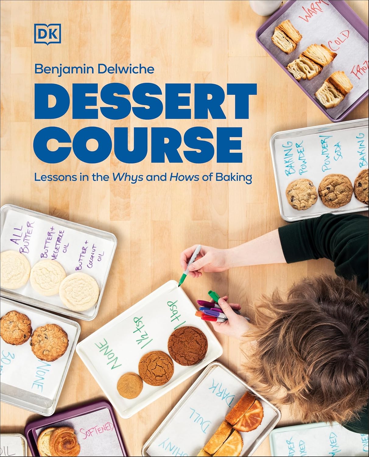 Dessert Course: Lessons in the Whys and Hows of Baking - Kindle edition ...