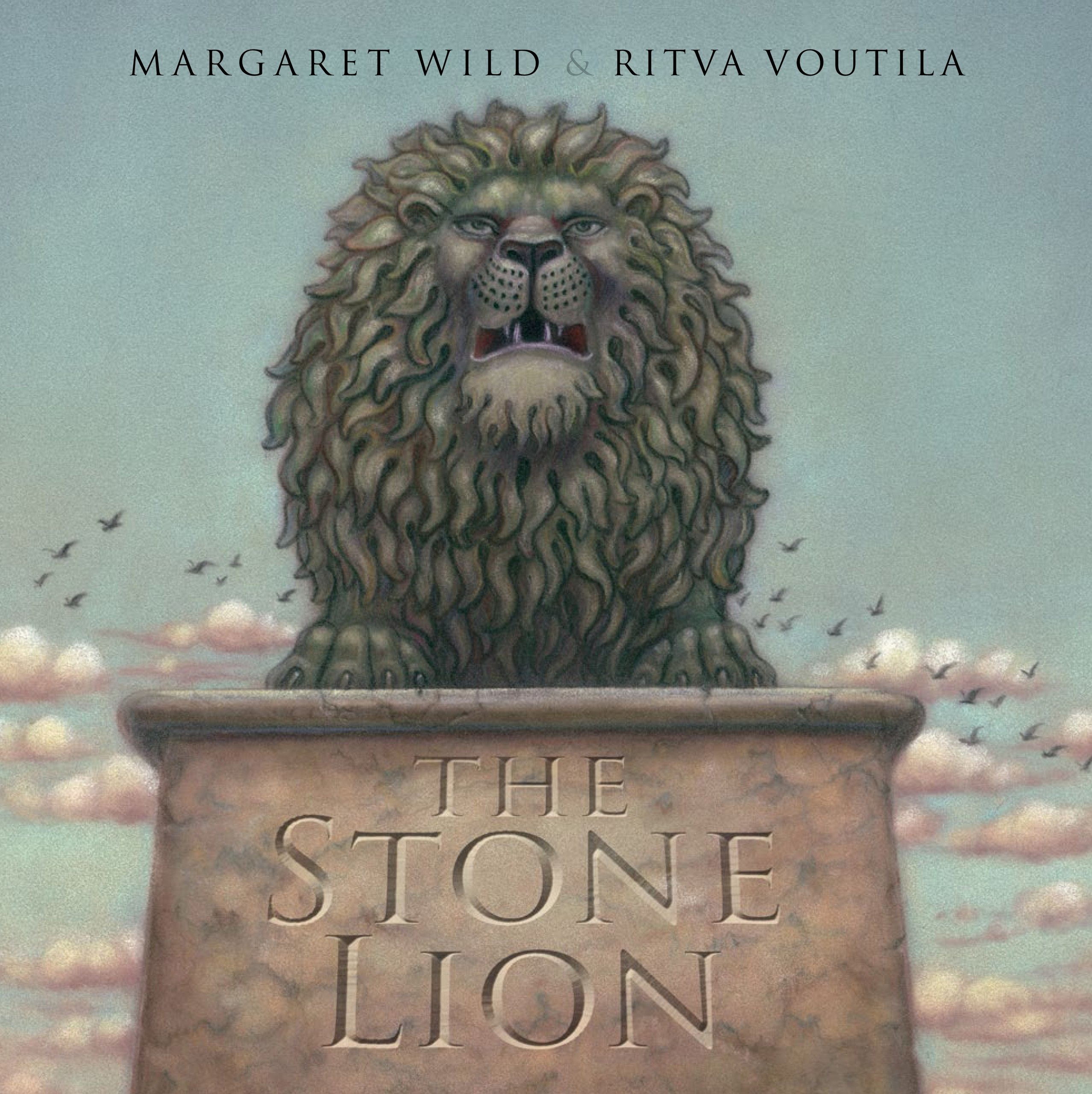 The Stone Lion: Wild, Margaret, Voutila, Ritva: 9781742978185: Amazon ...