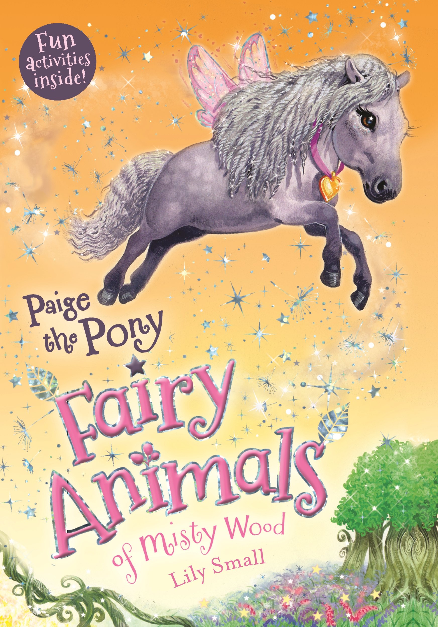 Paige the Pony: Fairy Animals of Misty Wood (Fairy Animals of Misty ...