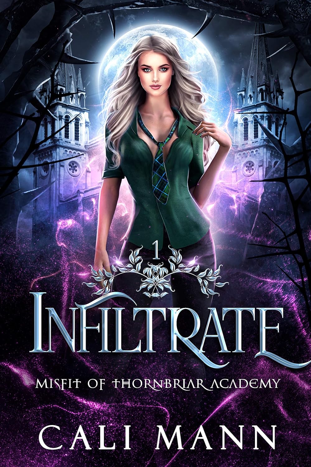 Amazon.com: Infiltrate (Misfit of Thornbriar Academy Book 1) eBook ...