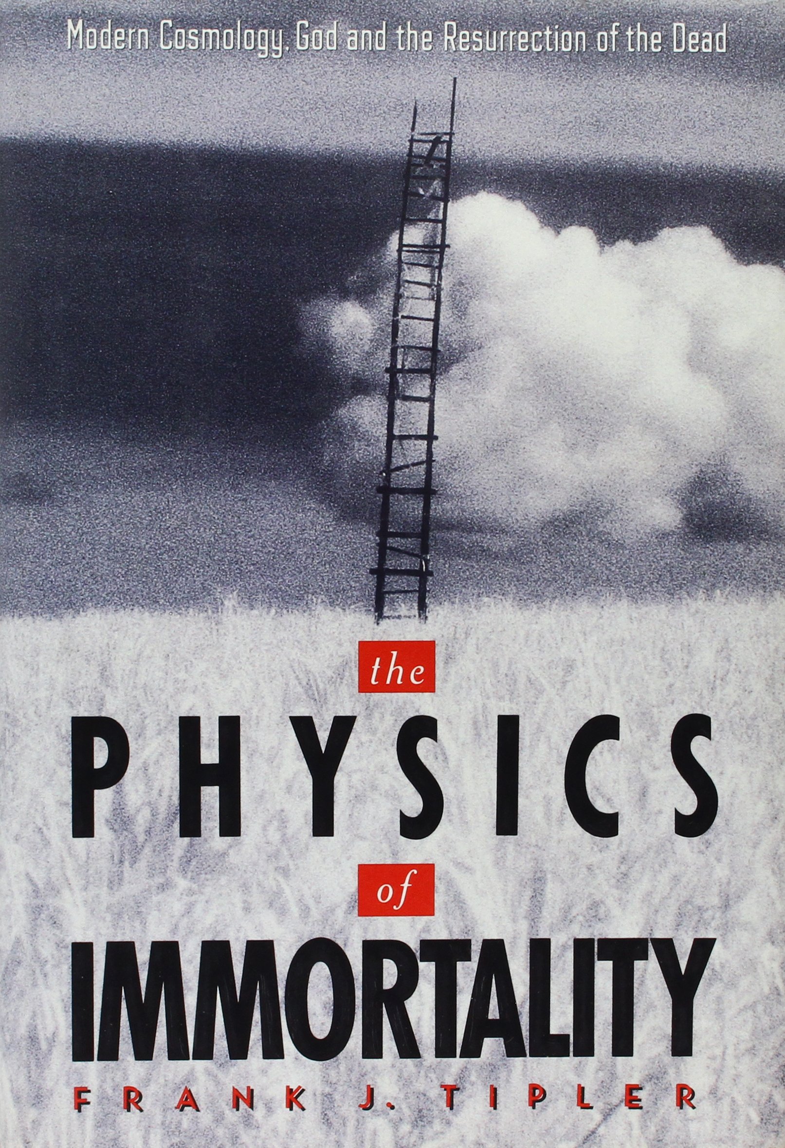The Physics of Immortality: Frank J. Tipler: 9780385467988: Amazon.com ...