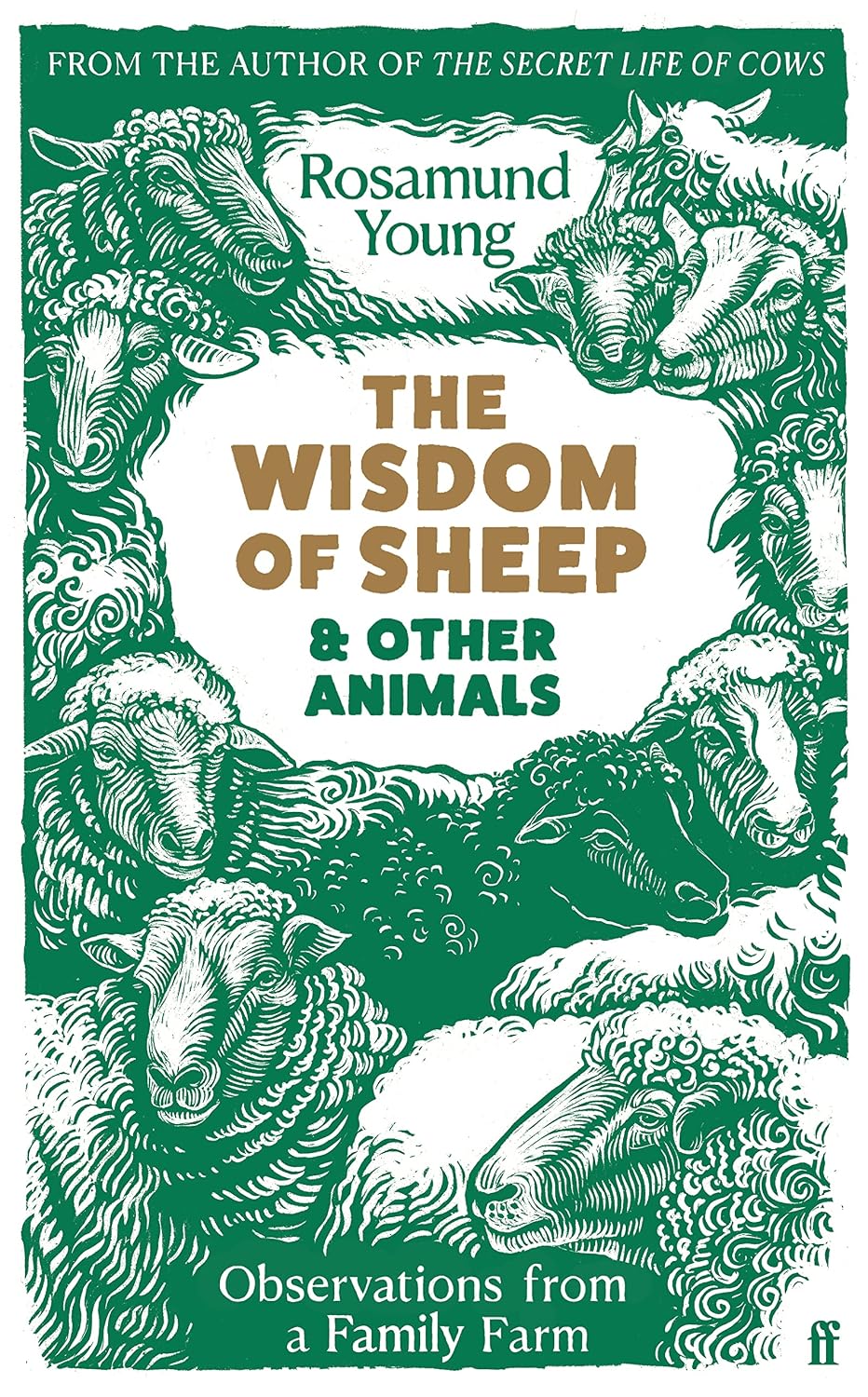 The Wisdom of Sheep & Other Animals: Observations from a Family Farm ...