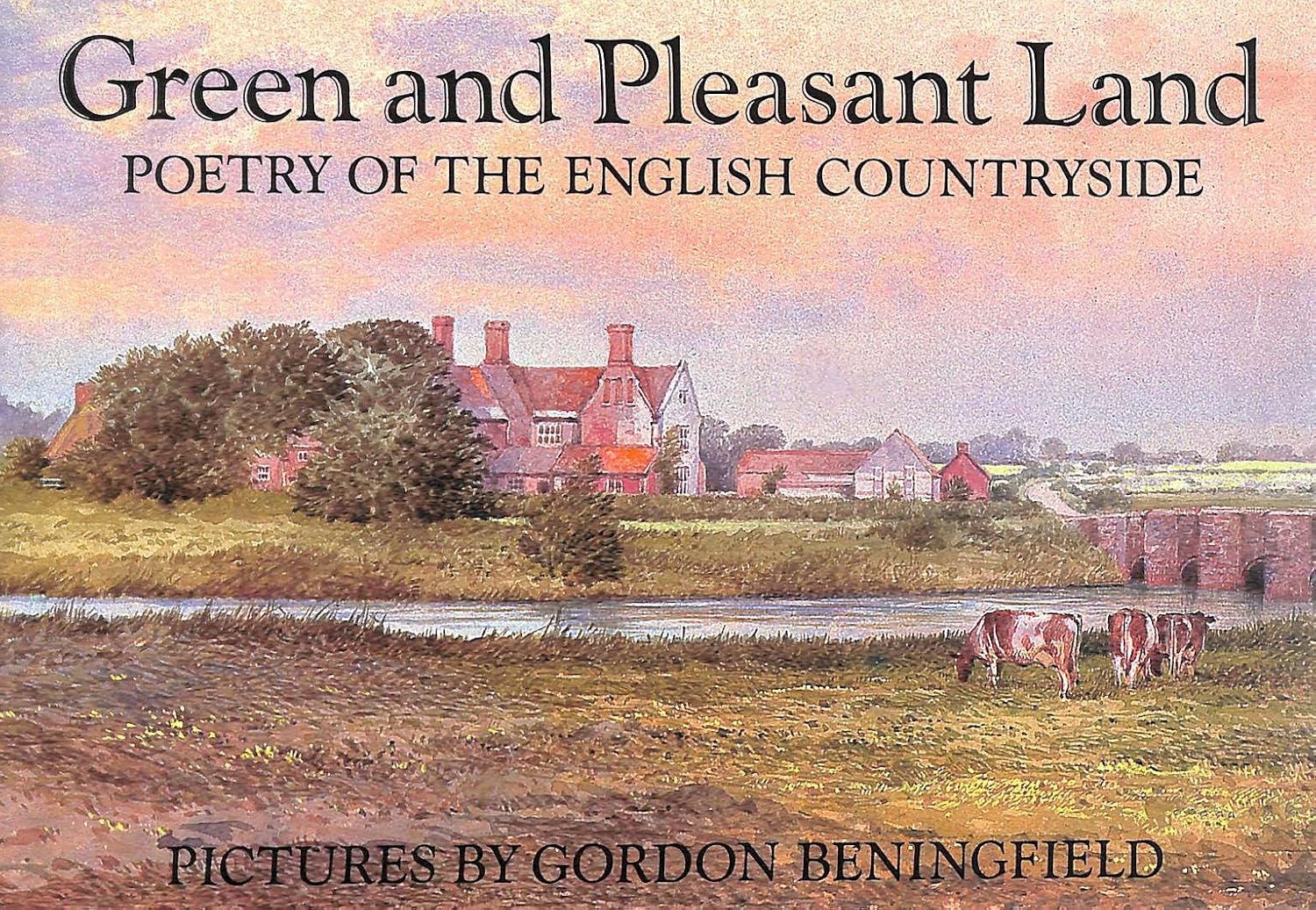 Buy Green And Pleasant Land;Poetry of the English Countryside Book ...