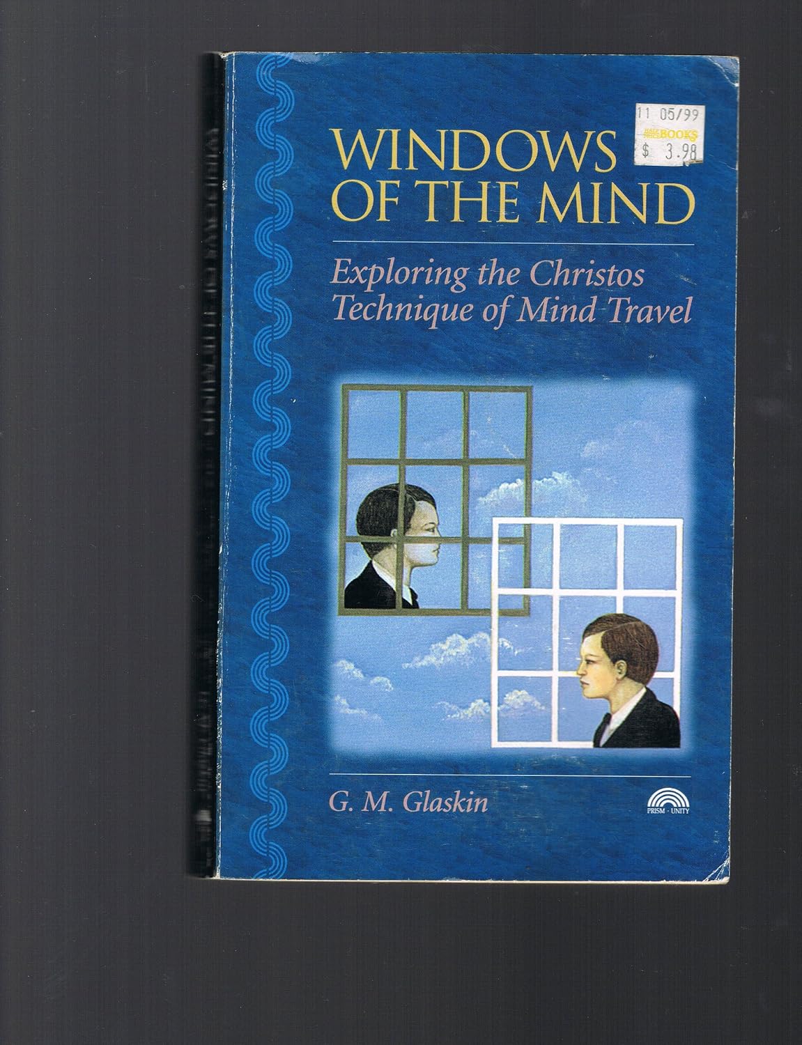 Windows of the Mind: Exploring the Christos Technique of Mind Travel ...