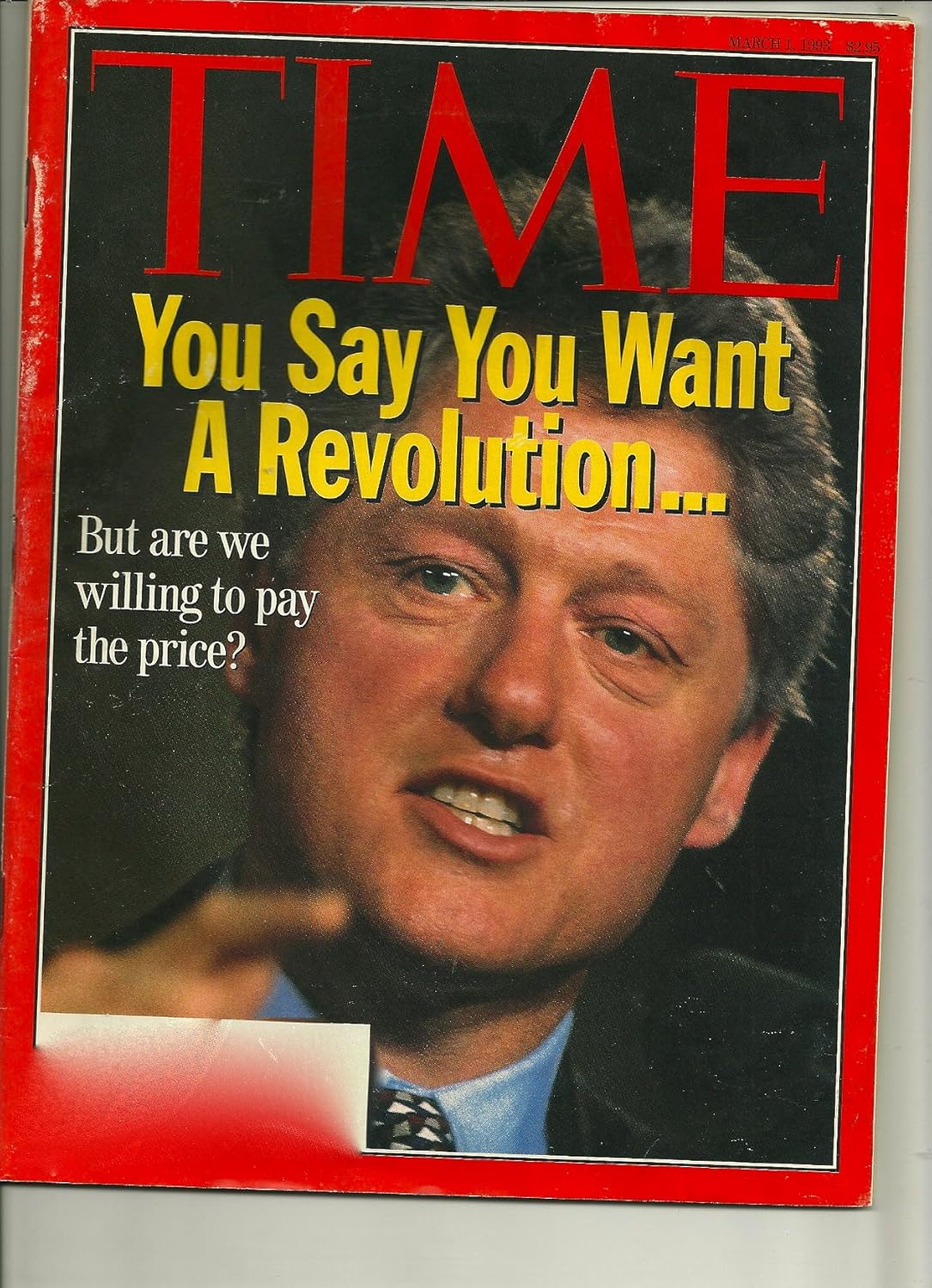 Time Magazine March 1 1993 You Say You Want a Revolution But are We ...
