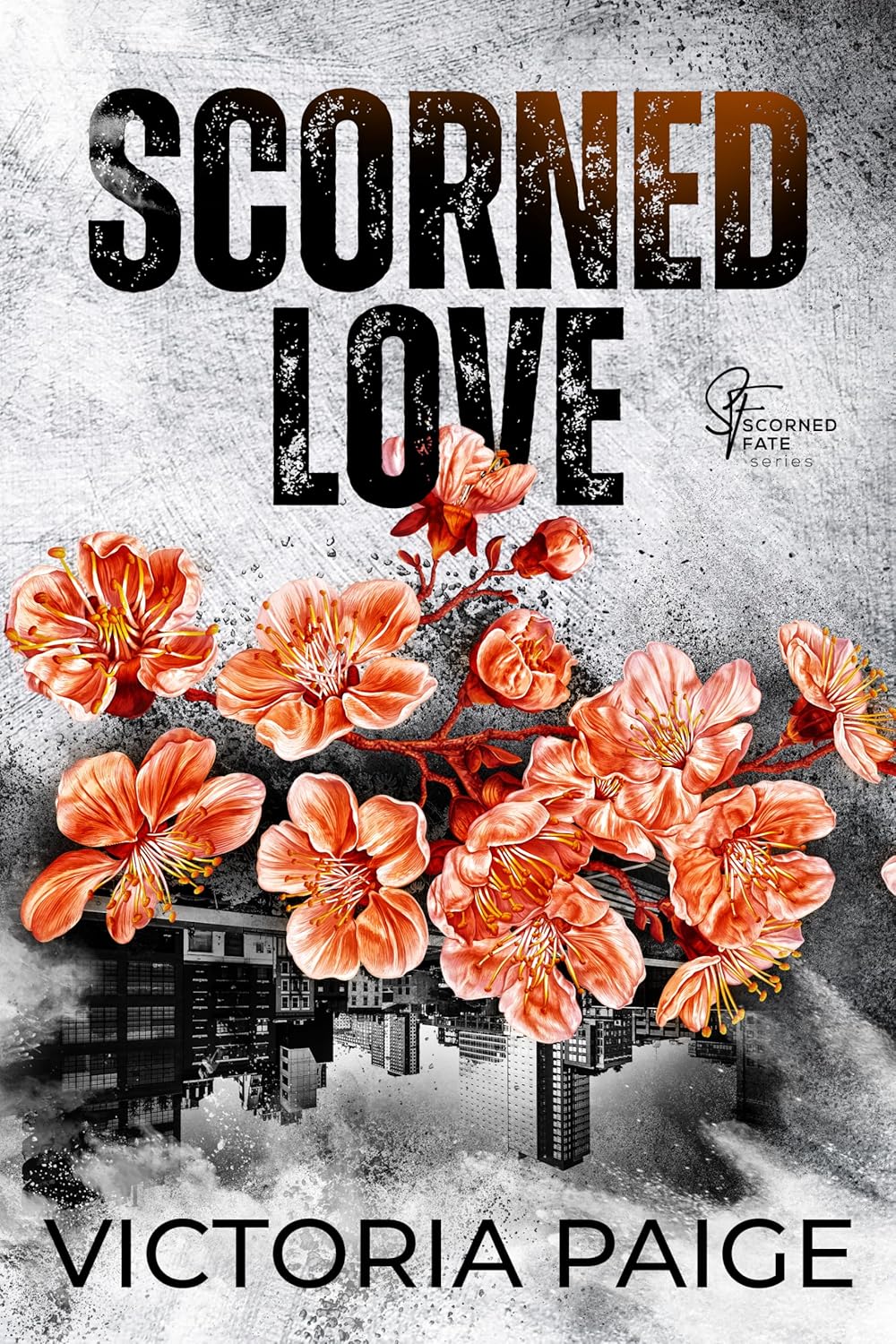 Amazon.com: Scorned Love: An Enemies to Lovers Romance (Scorned Fate ...