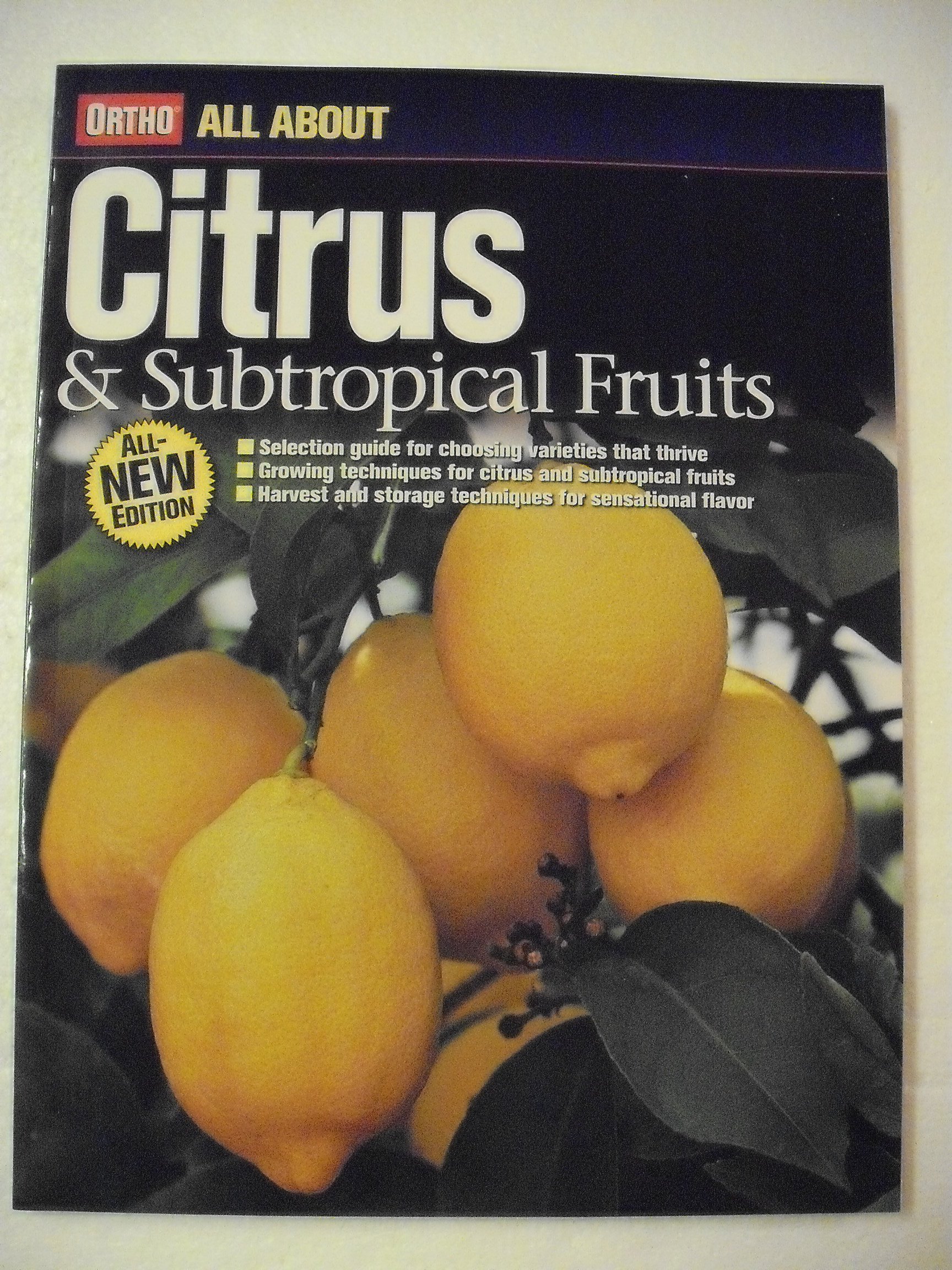 All About Citrus and Subtropical Fruits: Ortho: 9780696236051: Amazon ...