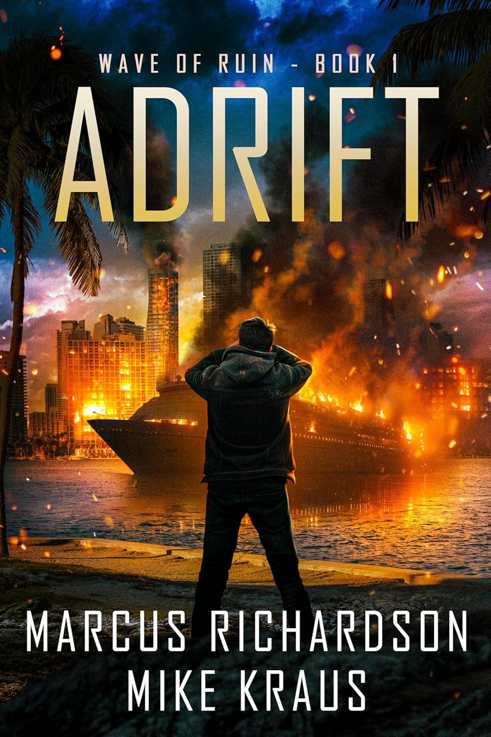Amazon.com: ADRIFT: Wave of Ruin Book 1: A Post-Apoc/Disaster Thriller ...