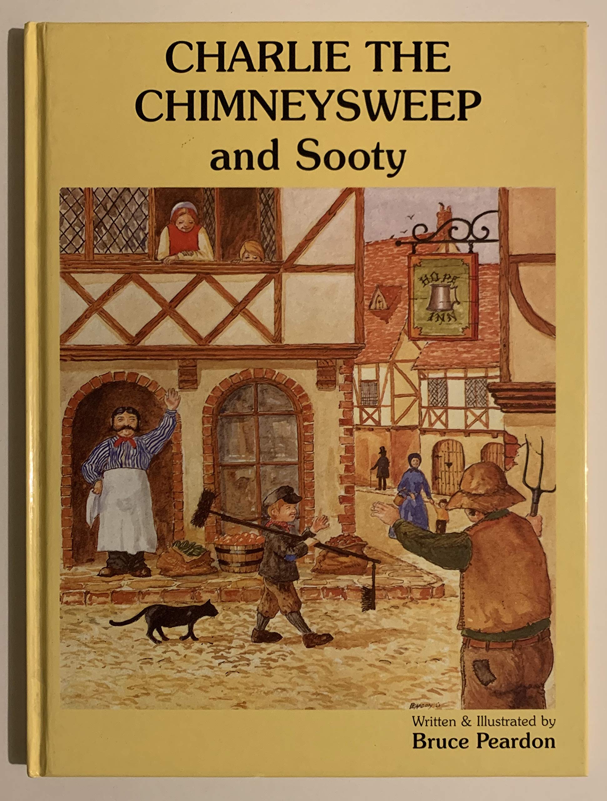 Charlie the Chimney Sweep and Sooty: Bruce Peardon: 9780907159414 ...
