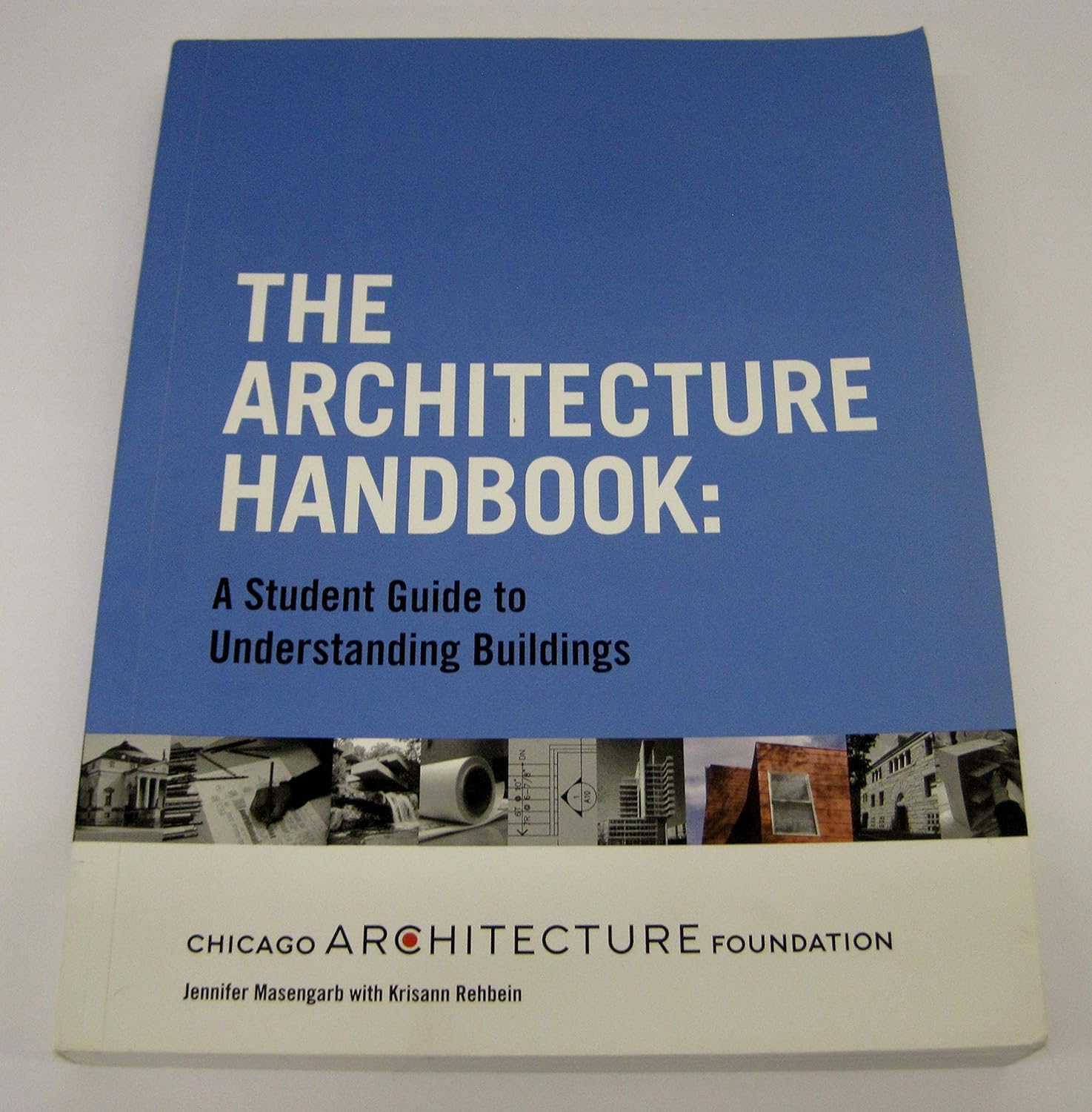 Buy The Architecture Handbook: A Student Guide to Understanding ...