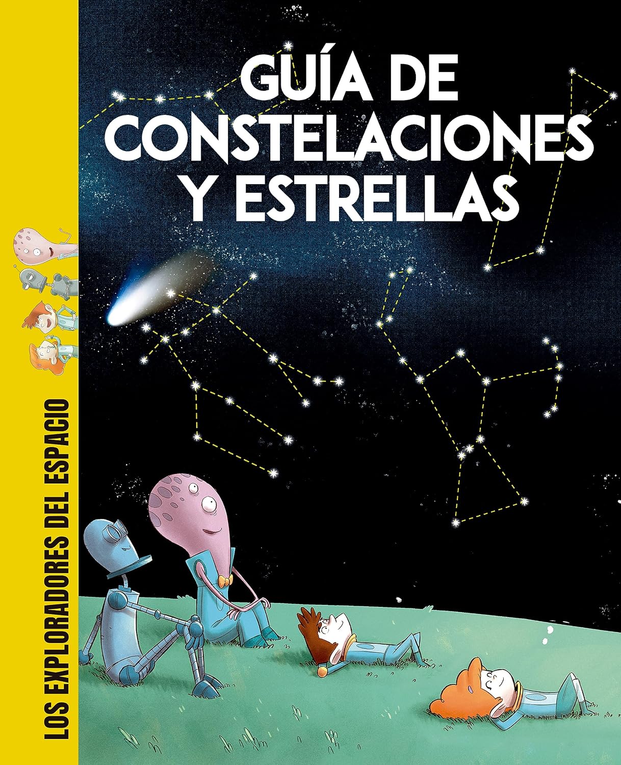 Guía de constelaciones y estrellas (Los exploradores del espacio) eBook ...