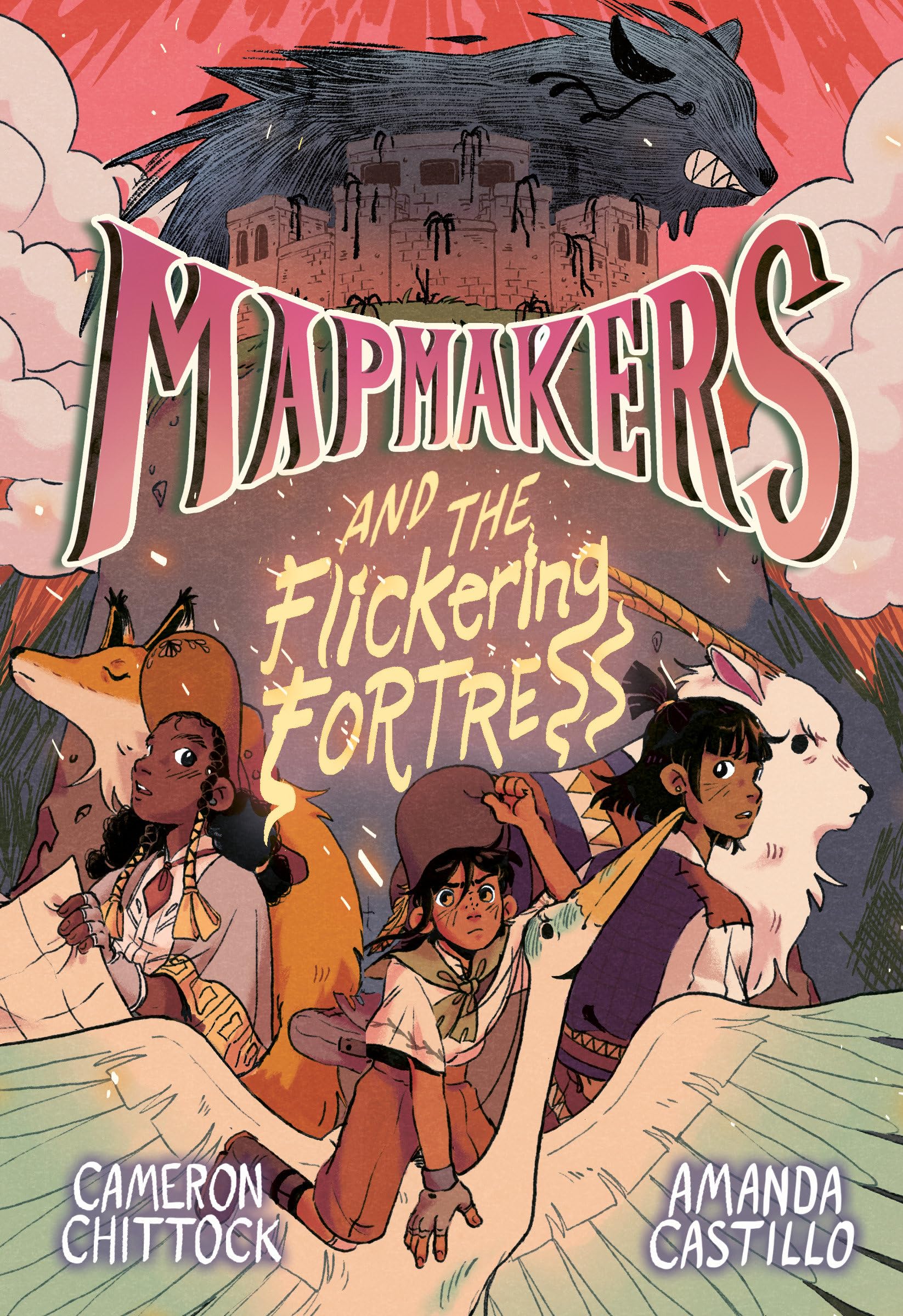 Mapmakers and the Flickering Fortress: (A Graphic Novel): Chittock ...