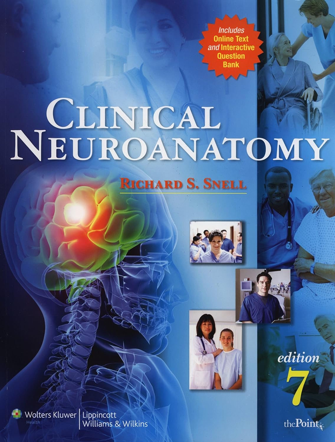 Clinical Neuroanatomy (Clinical Neuroanatomy for Medical Students ...