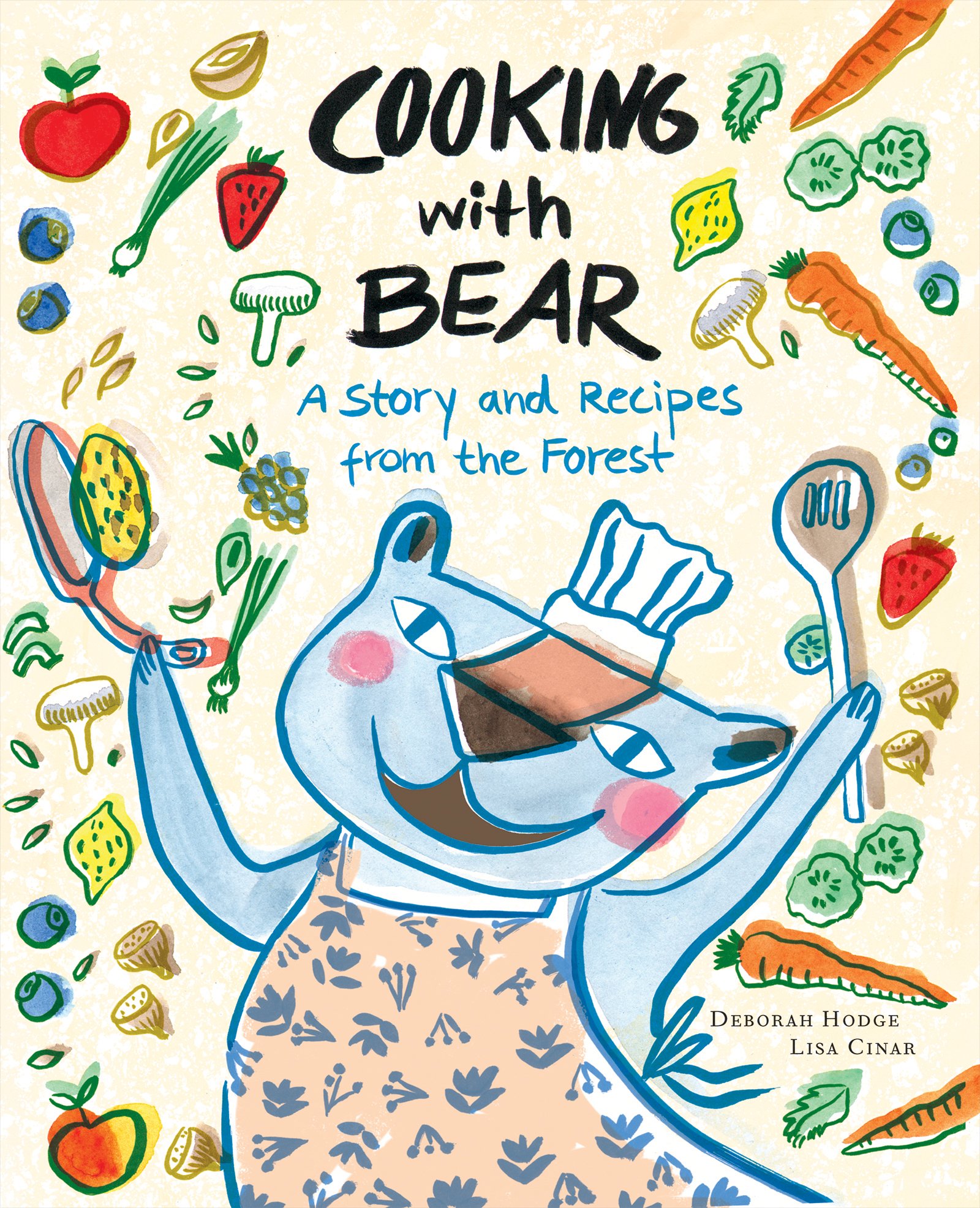 Amazon.com: Cooking with Bear: A Story and Recipes from the Forest ...