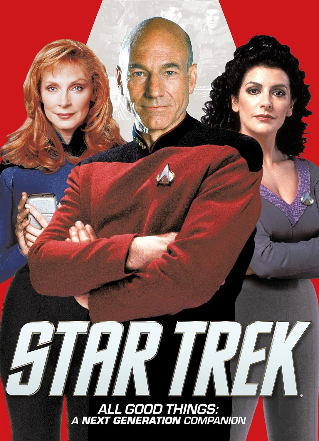 Star Trek - All Good Things: A Next Generation Companion - Kindle ...