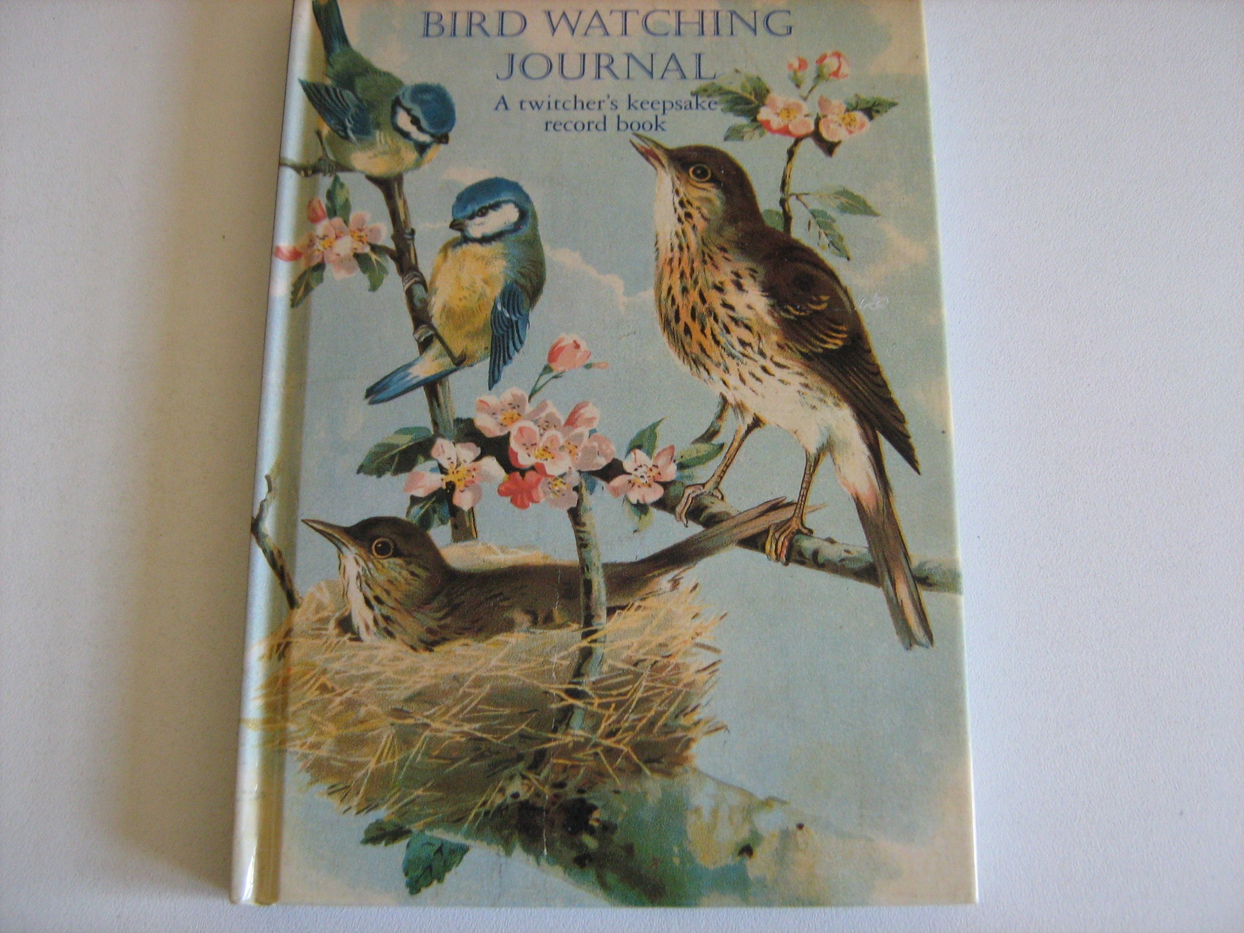 Bird Watching Journal (A twitcher's keepsake record book): Amazon.co.uk ...