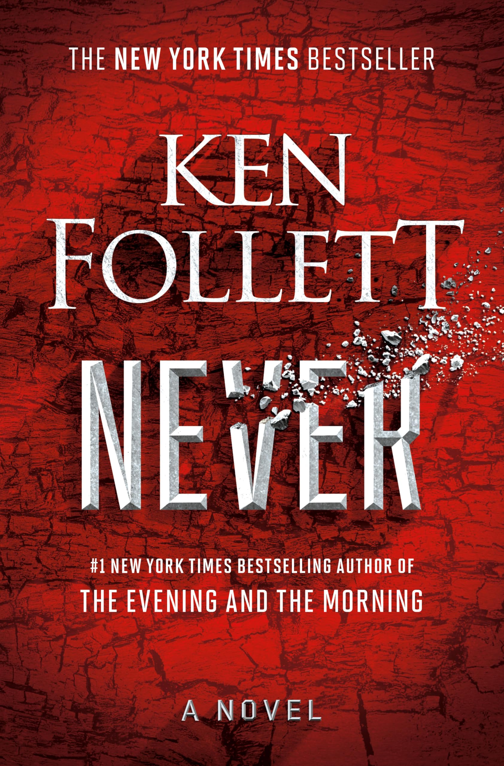 Never: A Novel: Follett, Ken: 9780593300015: Amazon.com: Books