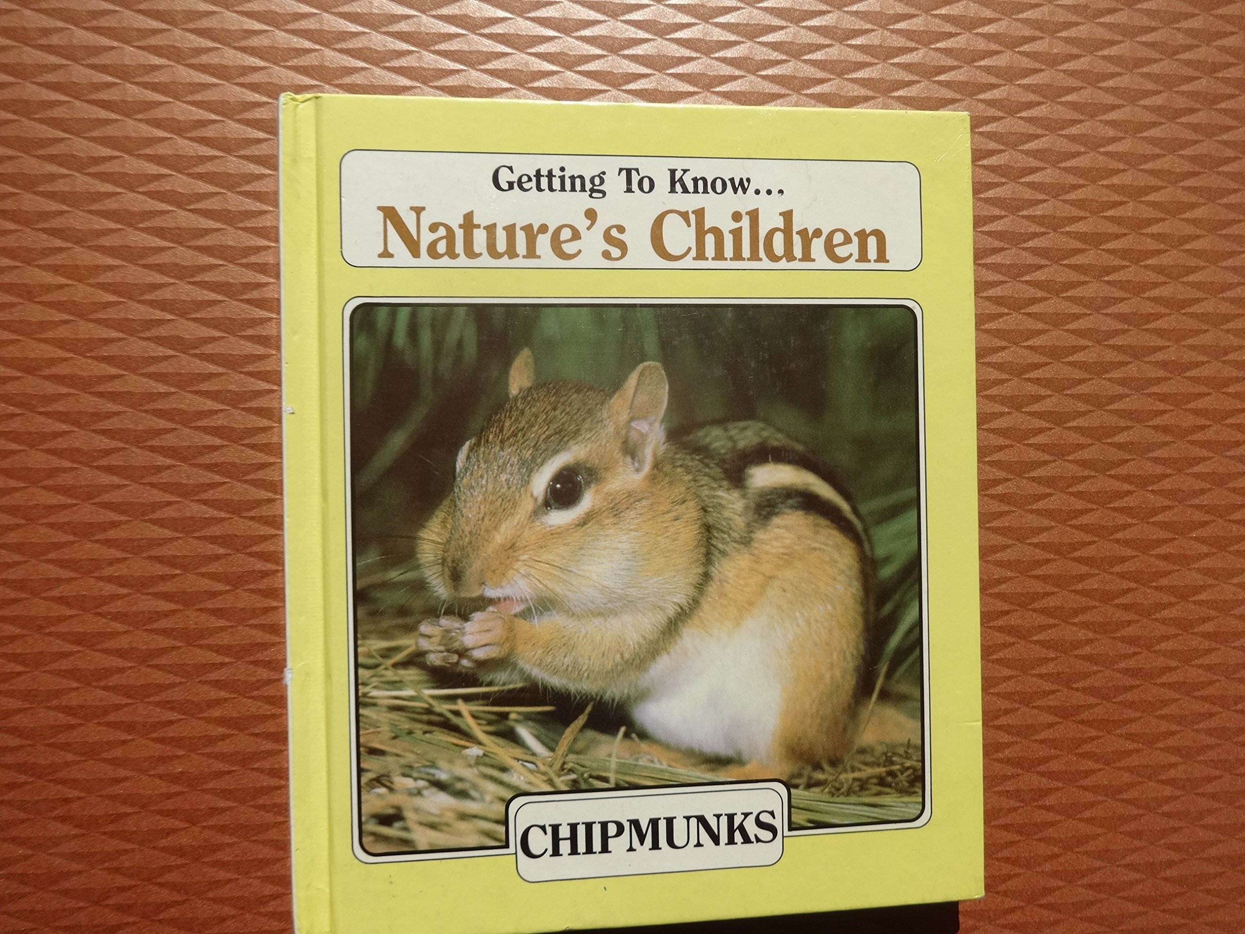 Chipmunks/Beavers (Getting to Know Nature's Children Series): Switzer ...