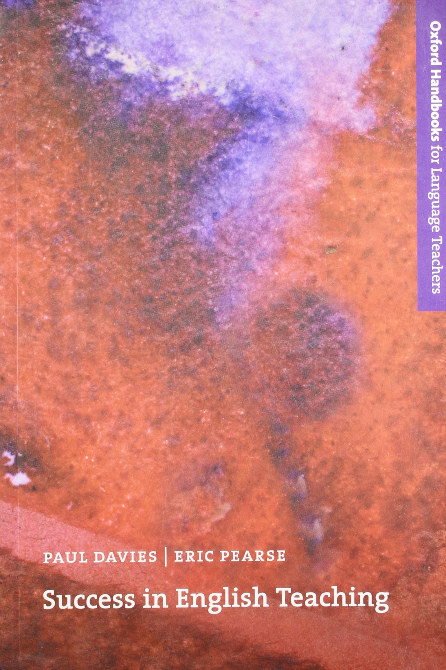 Success in English Teaching (Oxford Handbooks for Language Teachers ...