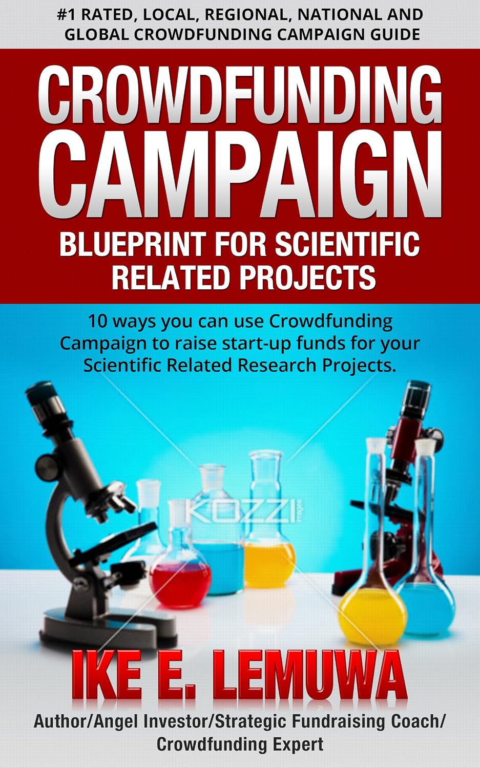 Amazon.com: Crowdfunding Campaign for Your Scientific Related Projects ...