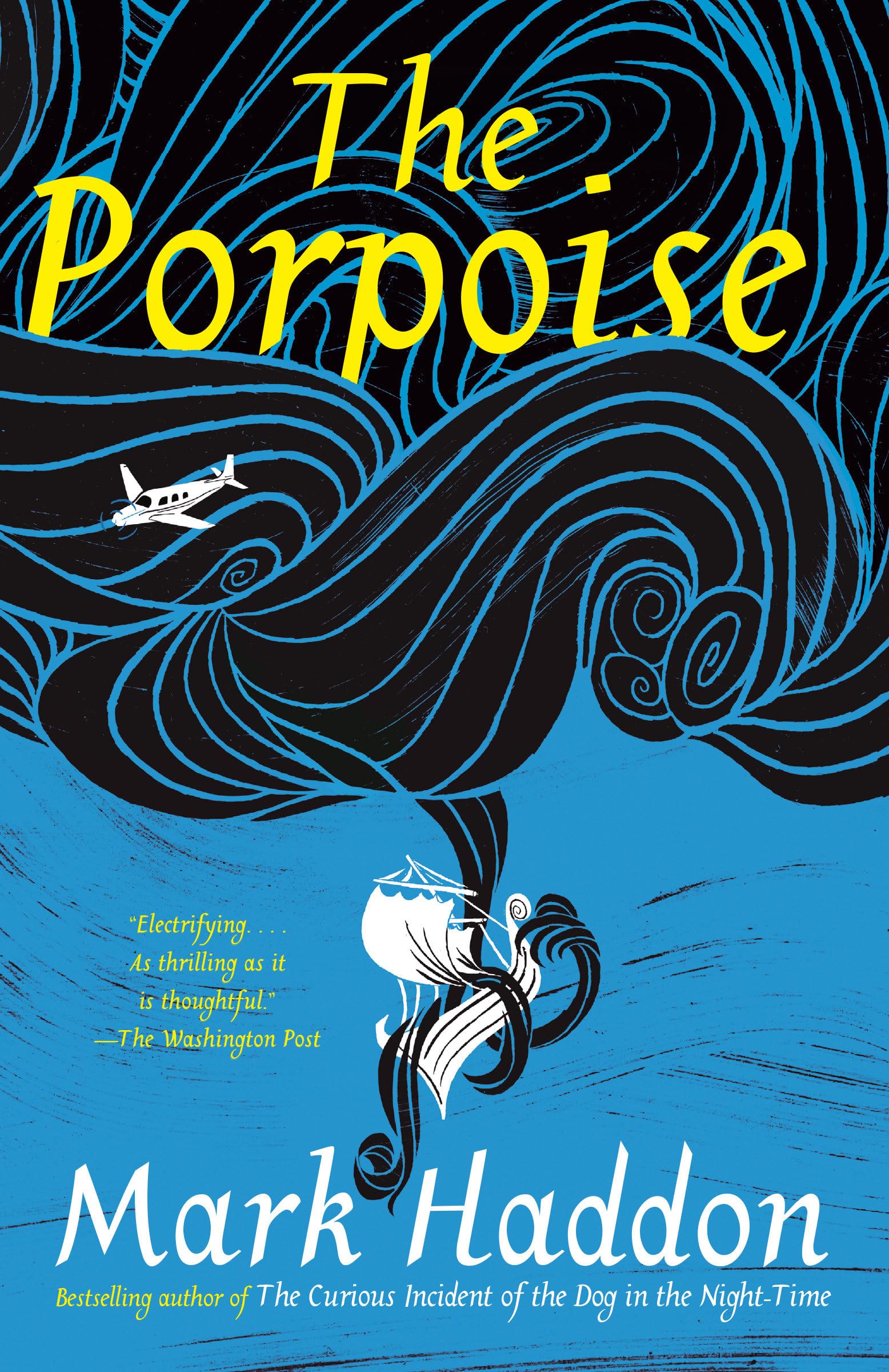 Amazon.com: The Porpoise (Vintage Contemporaries): 9780525564409: Haddon, Mark: Books