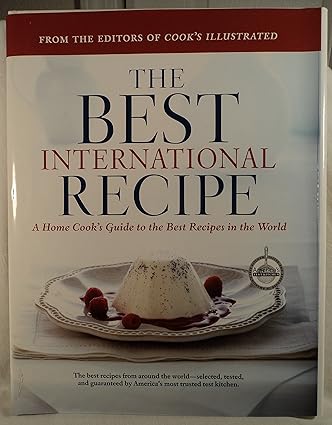 The Best International Recipe: Cook's Illustrated: 9781933615172 ...