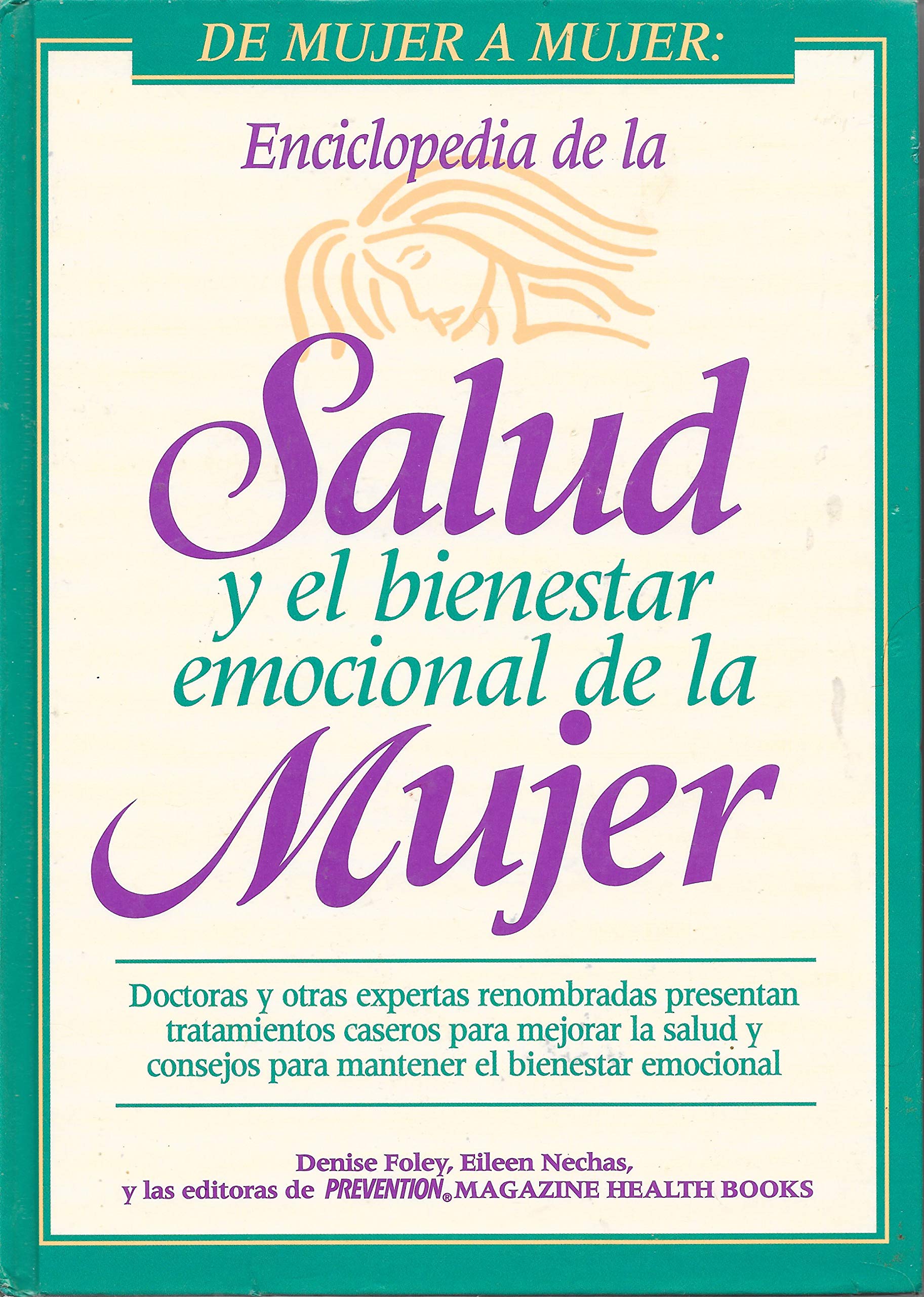 Enciclopedia de la Salud y el Bienestar Emocional de la Mujer: Denise ...