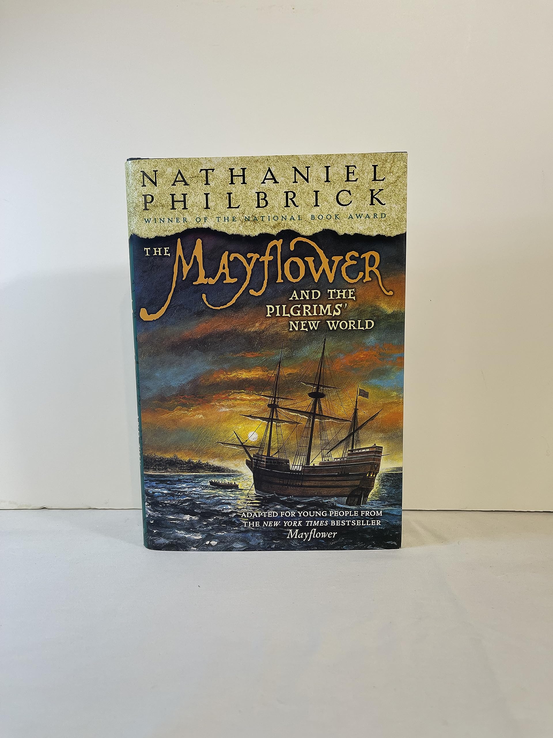 The Mayflower and The Pilgrims' New World: Amazon.co.uk: Philbrick ...