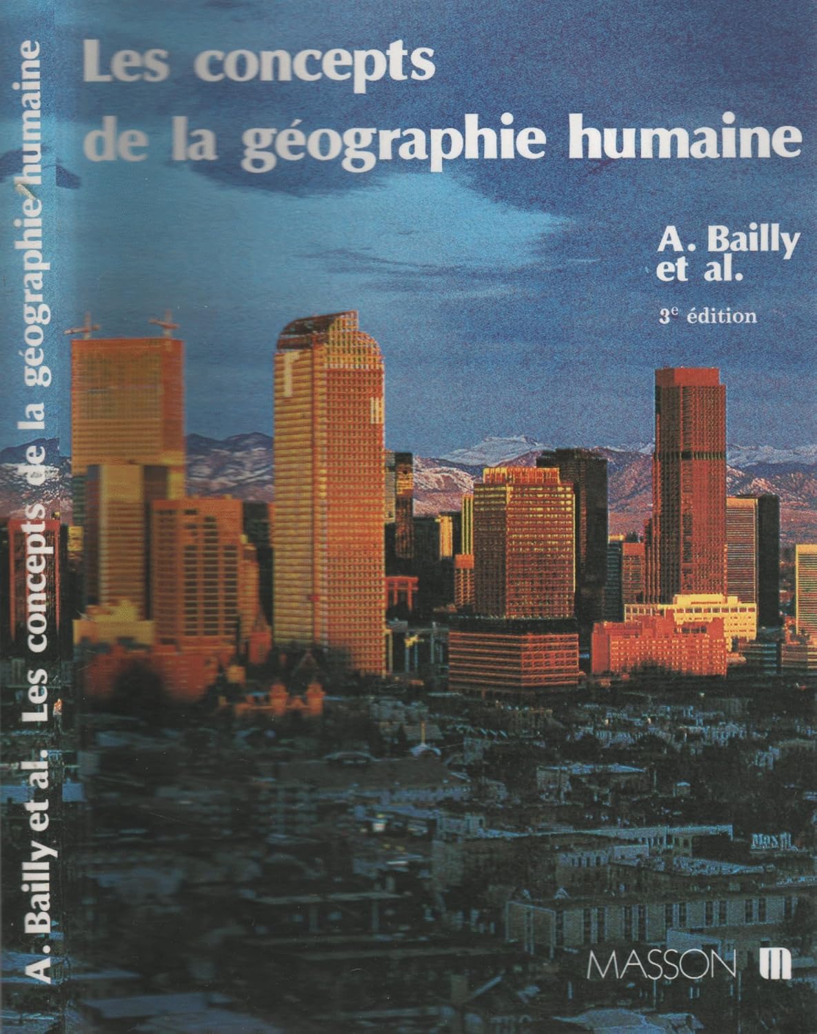 Amazon.com: Les concepts de la geographie humaine: 9782225847448 ...