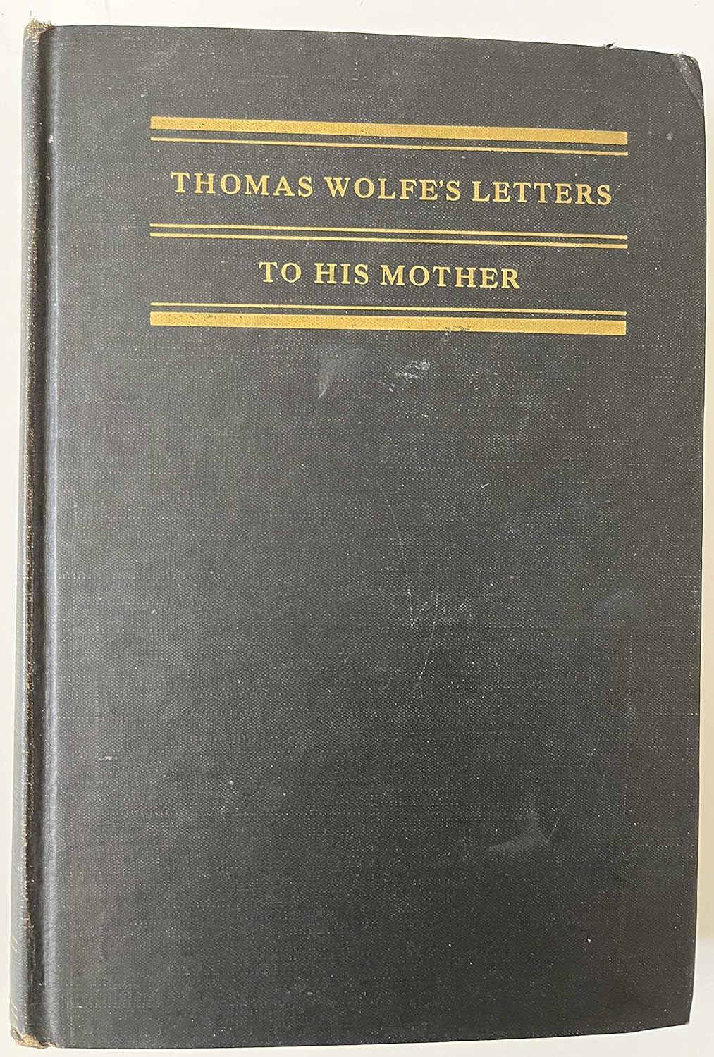Thomas Wolfe's Letters to His Mother: Wolfe, Thomas; John Skally Terry ...