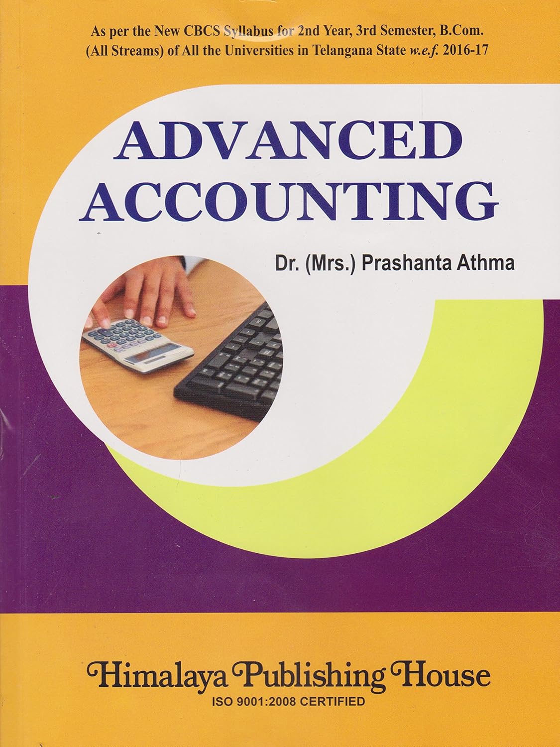 Advanced Accounting : Dr. (Mrs.) Prashanta Athma, Himalaya Publishing House: Amazon.in: Books