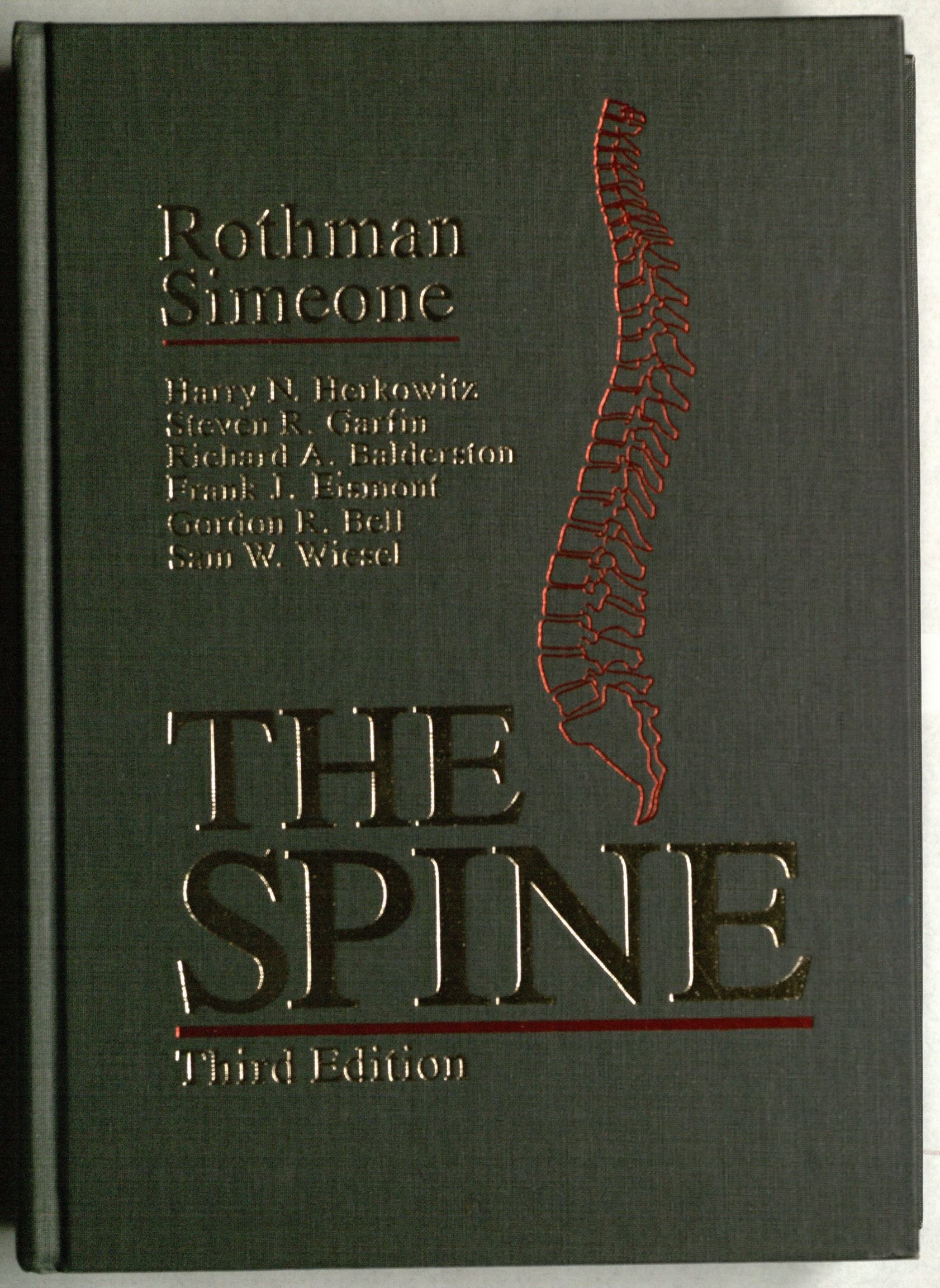 The Spine (2 Volumes): Richard H. Rothman, Frederick A. Simeone ...