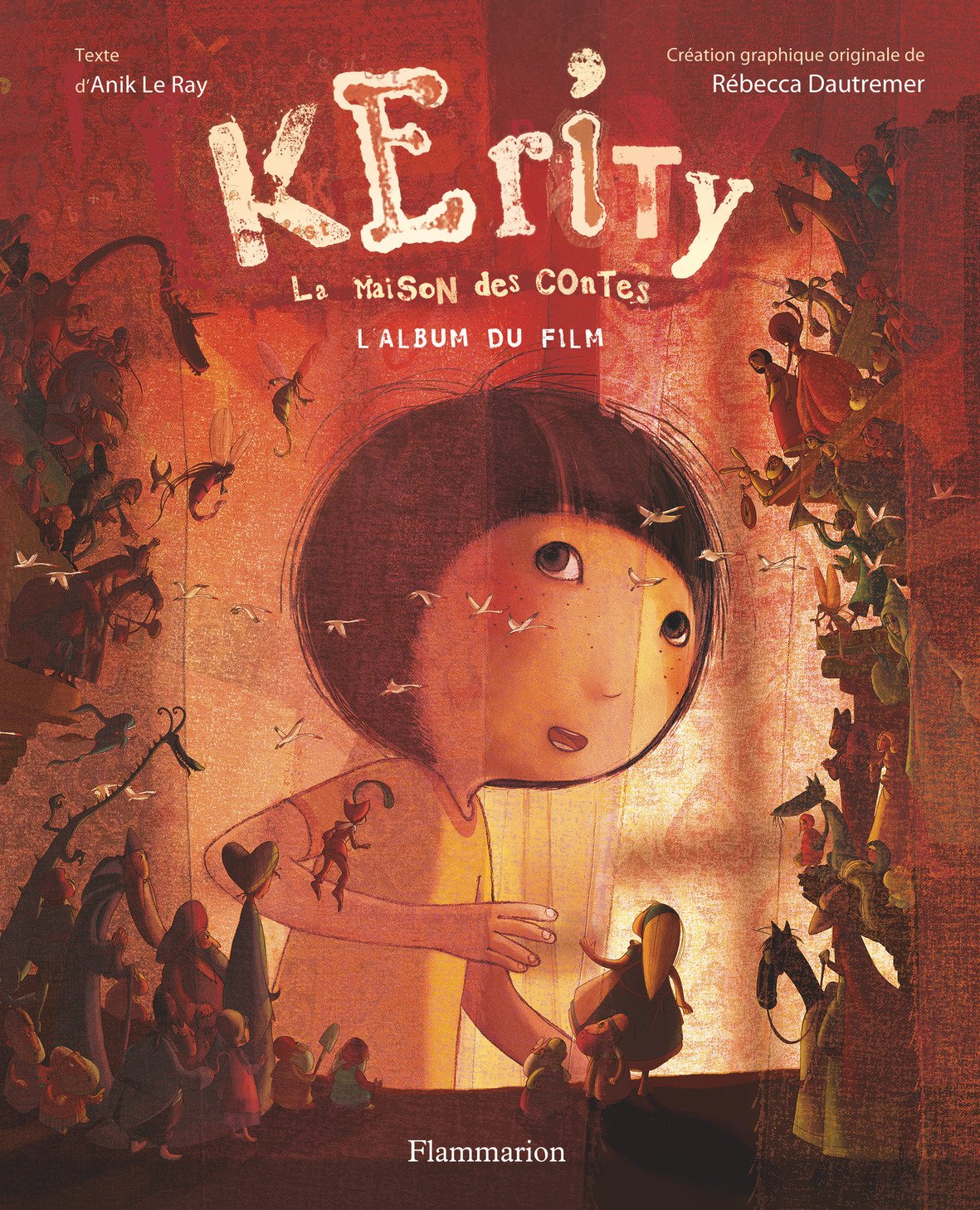 Amazon.fr - KERITY LA MAISON DES CONTES. L'ALBUM DU FILM - Rébecca ...