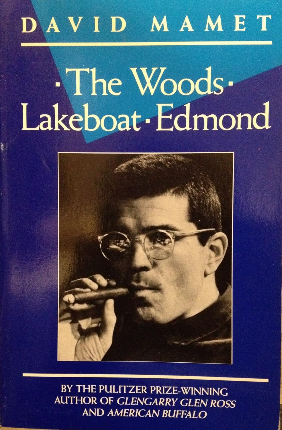 Woods, Lakeboat, Edmond: Mamet, David: 9780802151094: Amazon.com: Books