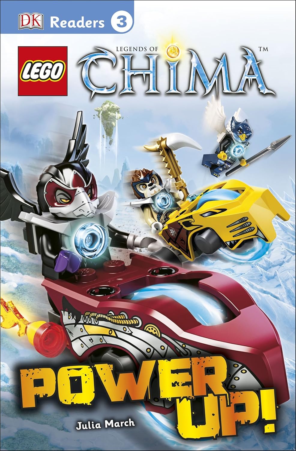 Lego Legends of Chima: Power Up! (Dk Readers 3) : March, Julia, Dorling ...